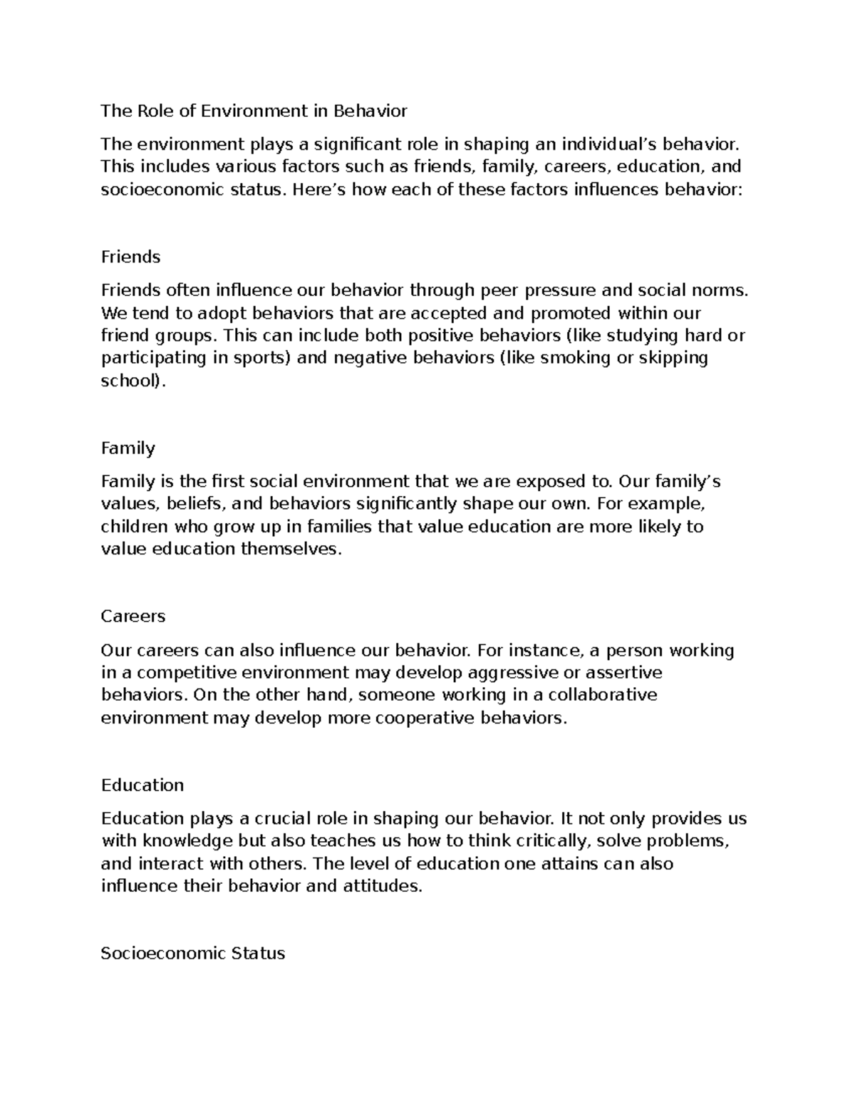 PSY310 Discussion 4 - The Role of Environment in Behavior The ...