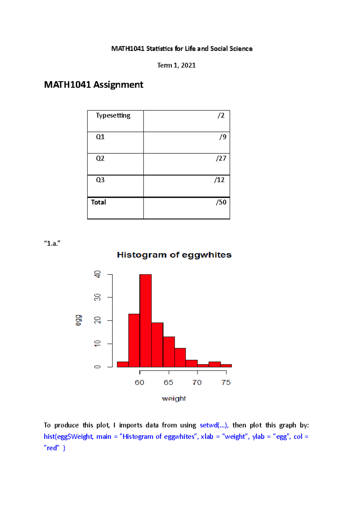 MATH1041 Assignment 2021 - MATH1041 Statistics for Life and Social ...