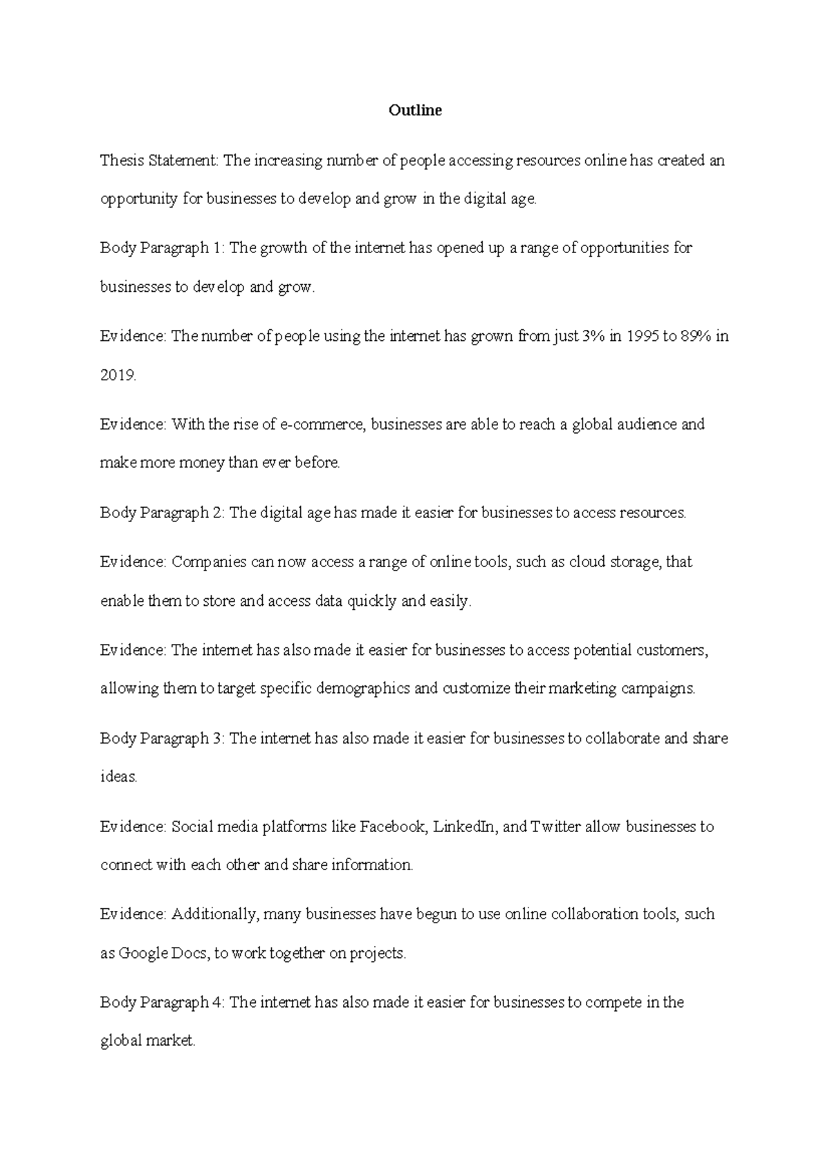 Outline - Outline Thesis Statement: The increasing number of people ...