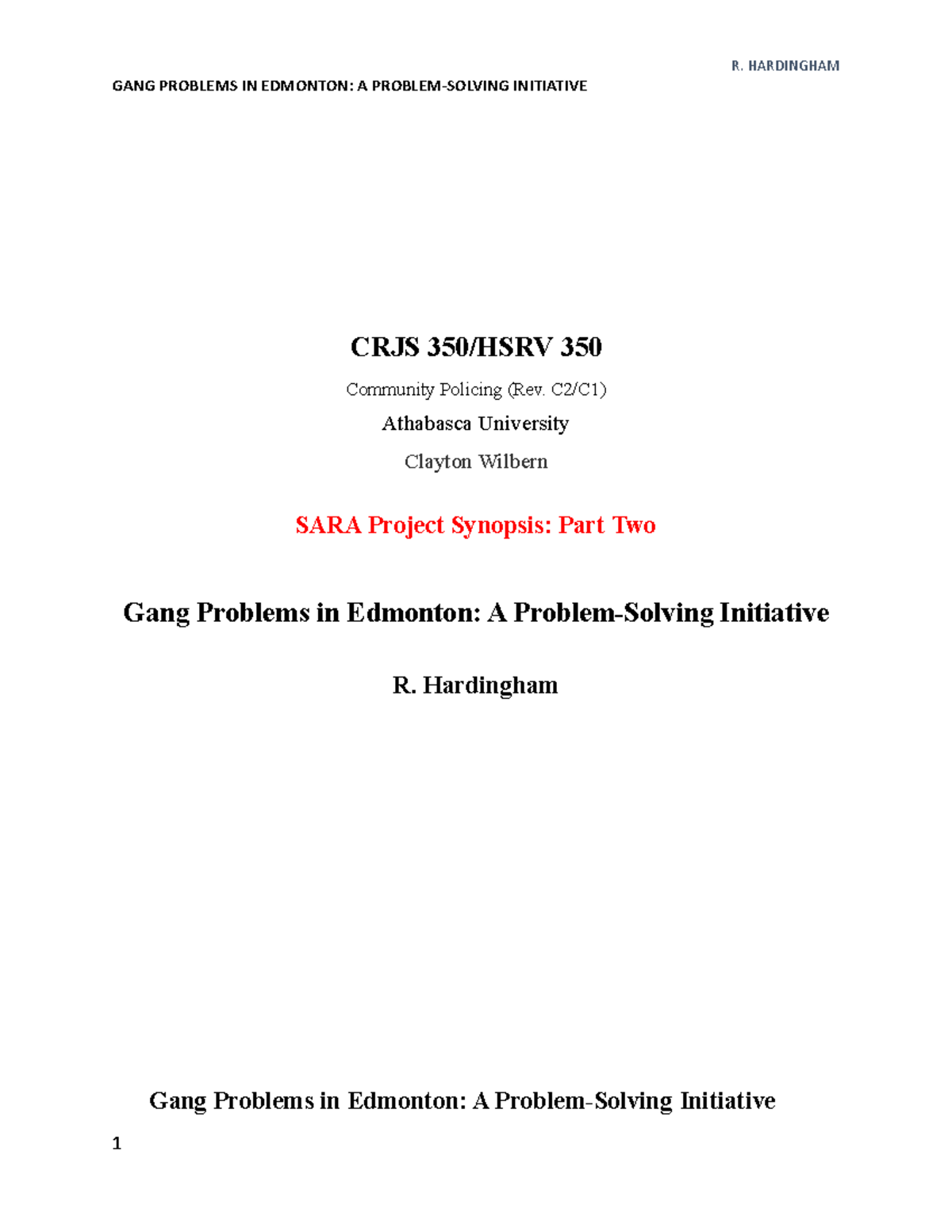 CRJS SARA Project Part Two Criminal Jsutice - CRJS 350/HSRV 350 ...