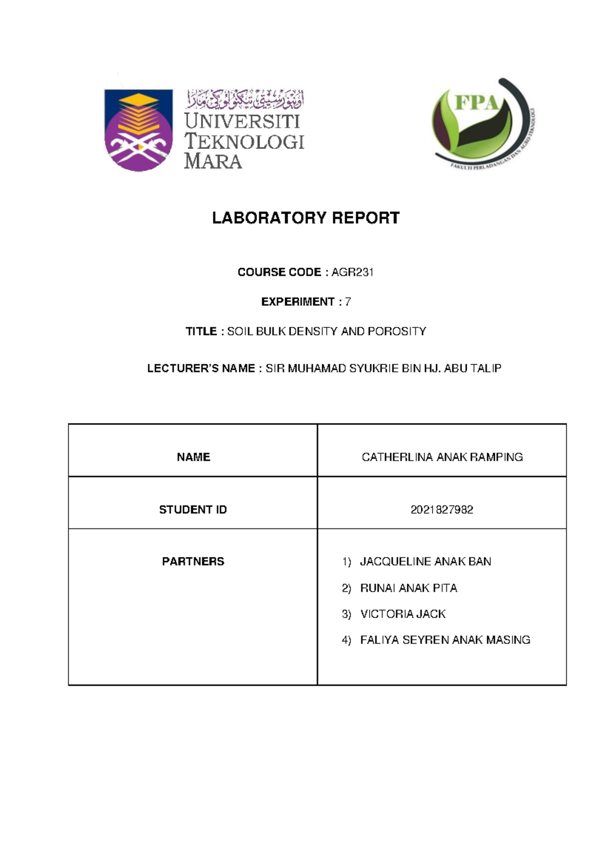 Catherlina AT110 3A LAB 7 - LABORATORY REPORT COURSE CODE : AGR ...