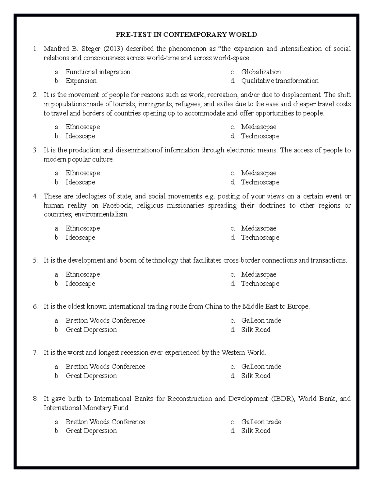 Contemporary- World - notes - PRE-TEST IN CONTEMPORARY WORLD Manfred B ...