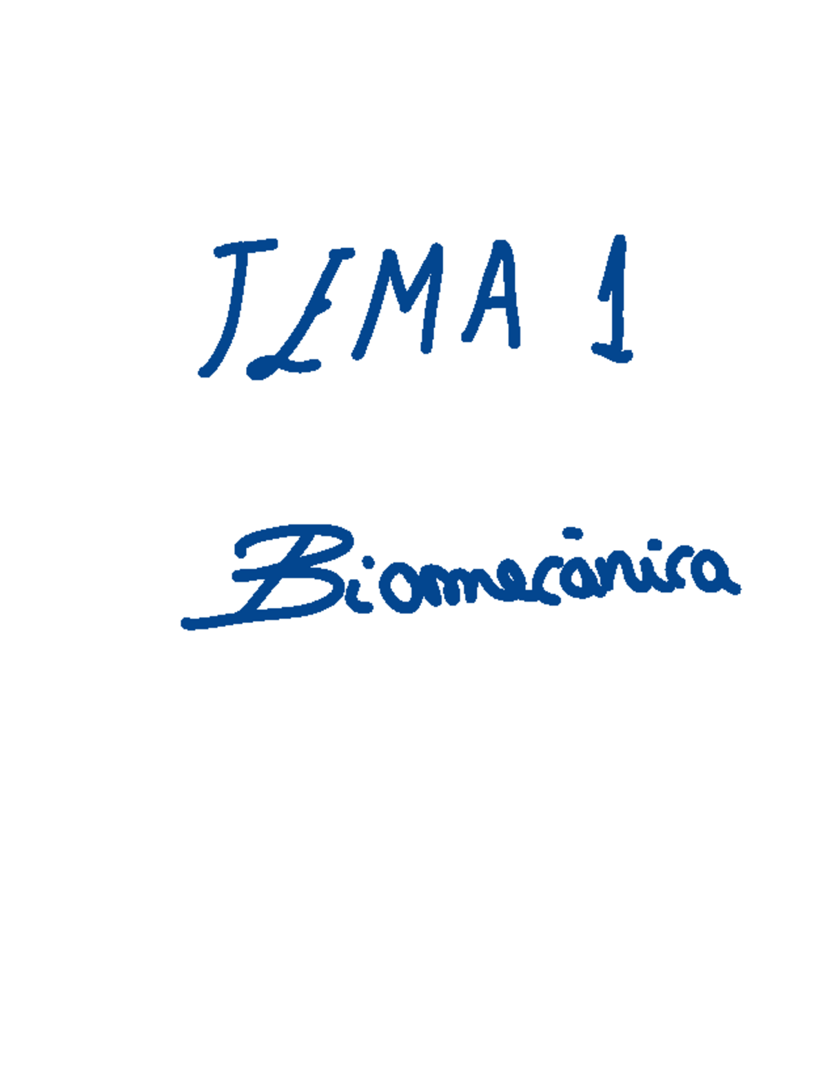 Bmb 1 - TEMA 1 Biormecánica *BIONECANTICA · Aplicació de La Mecánica a la Bgido ia Bicnica ...
