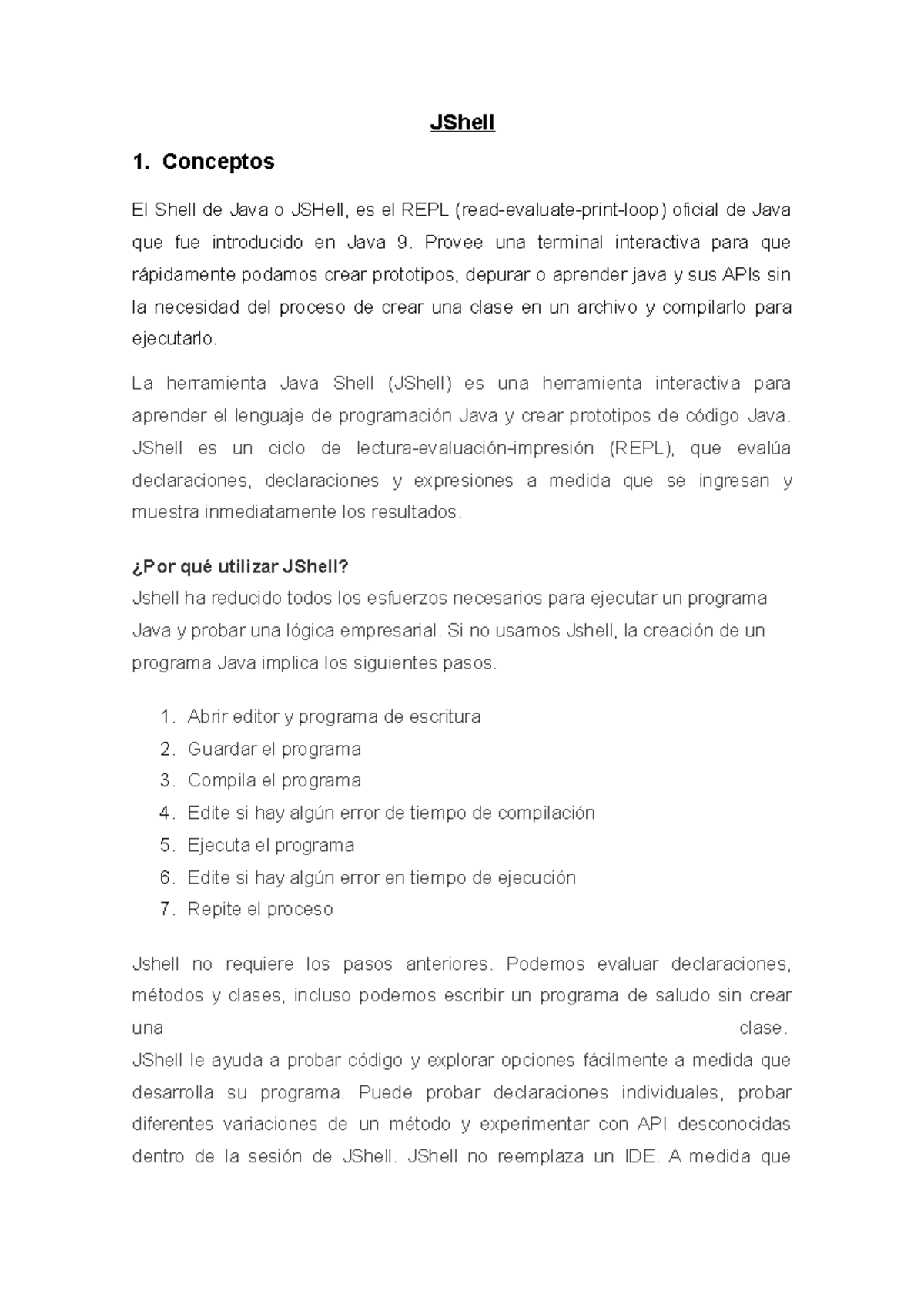 Investigacion 3 tdp - informe sobre ta - JShell 1. Conceptos El Shell de Java o JSHell, es el ...