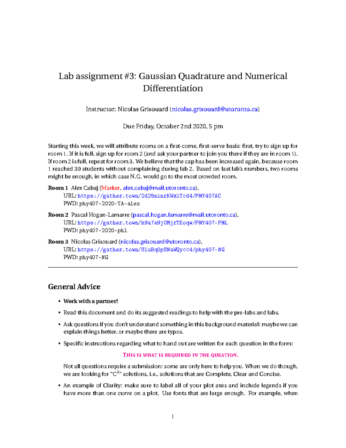 PHY407 Lab 3 Fall 2020 - Lab assignment #3: Gaussian Quadrature and Numerical Differentiation ...