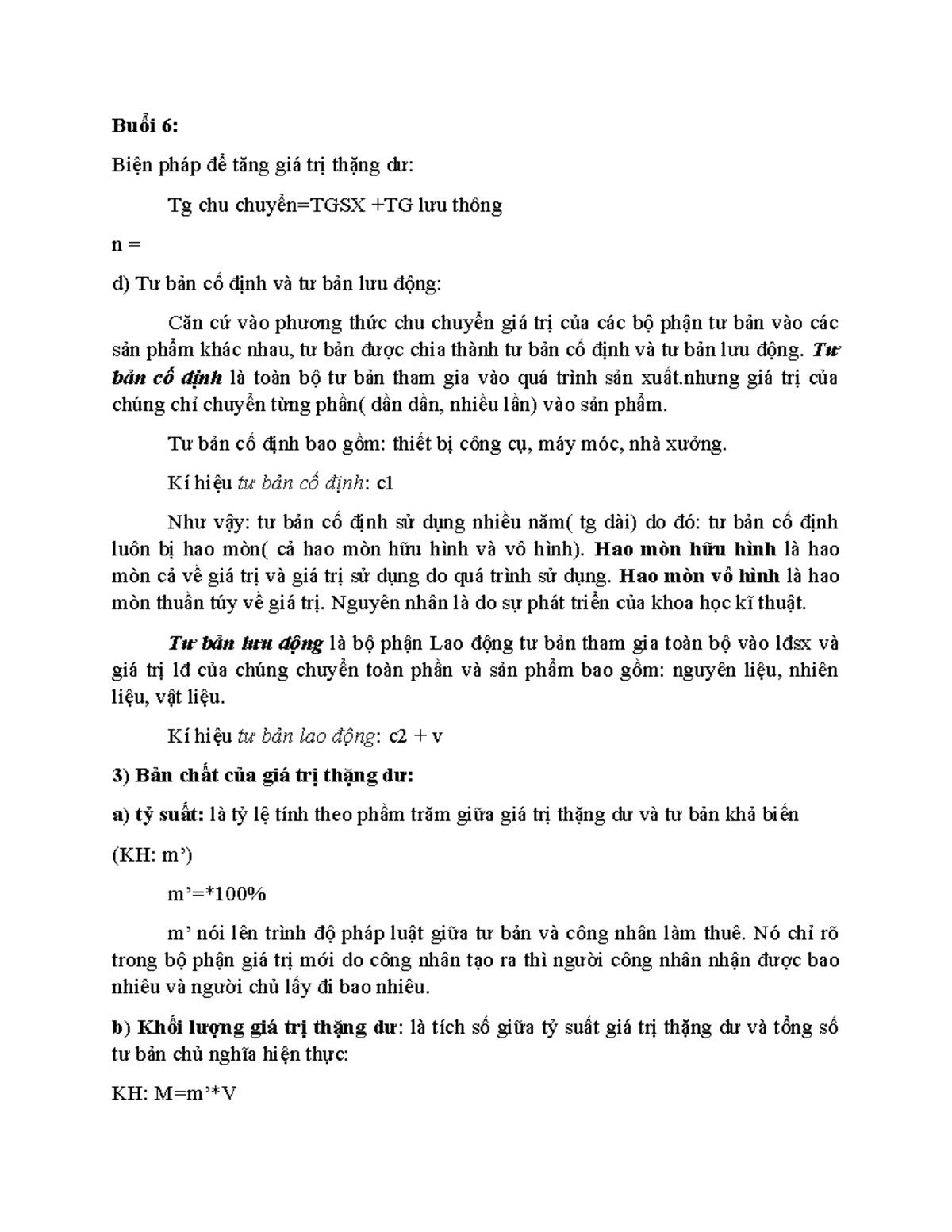 Kinh Tế Chính Trị - Vở ghi KTCT - Buổi 6: Biện pháp để tăng giá trị thặng dư: Tg chu chuyển=TGSX ...