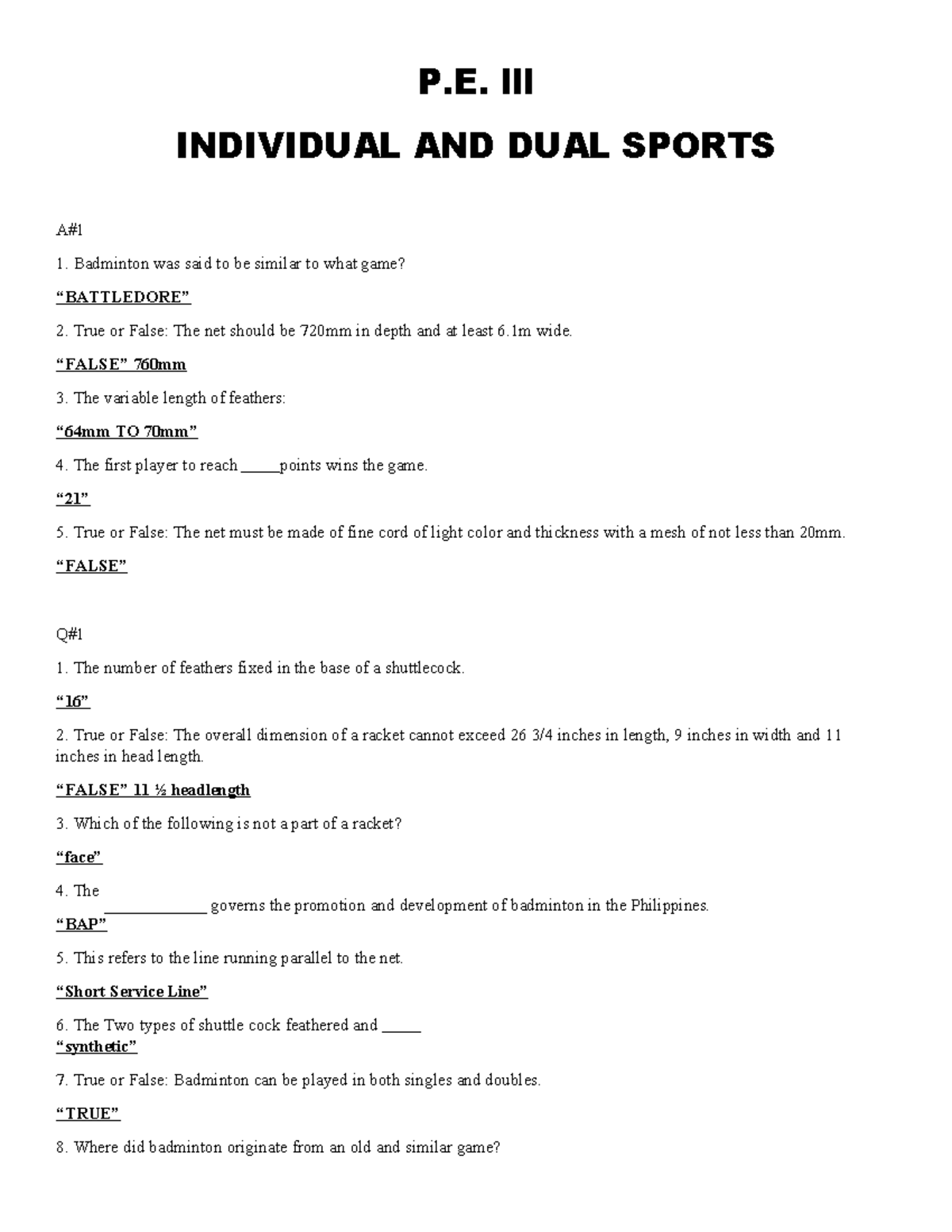 Pe3-quizzesdocx - P. lll INDIVIDUAL AND DUAL SPORTS A# 1. Badminton was ...