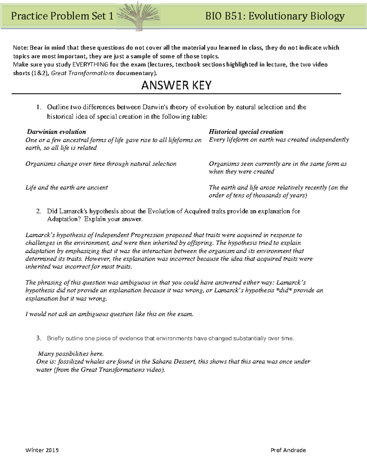 Practice Problem Set 1 Answers BIOB51-2019 - 1 Winter 2019 Prof Andrade Note: Bear in mind that ...