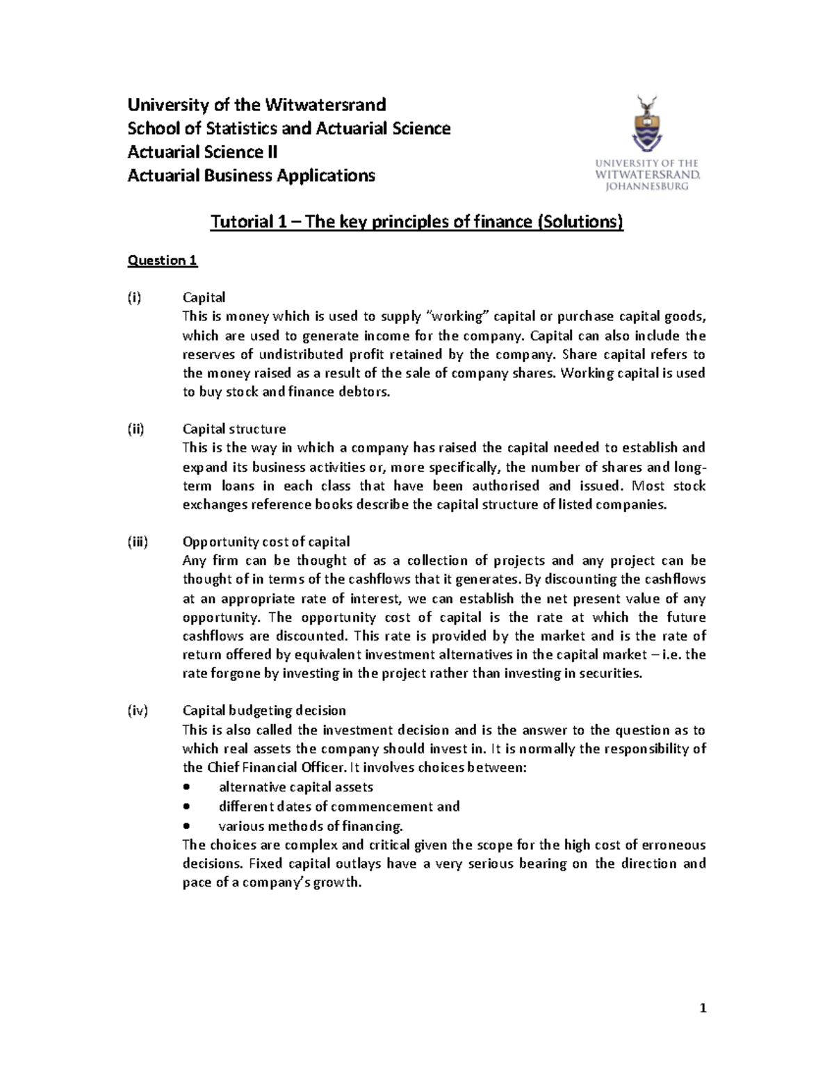 Tutorial 1 - The key principles of finance (Solutions) - University of ...