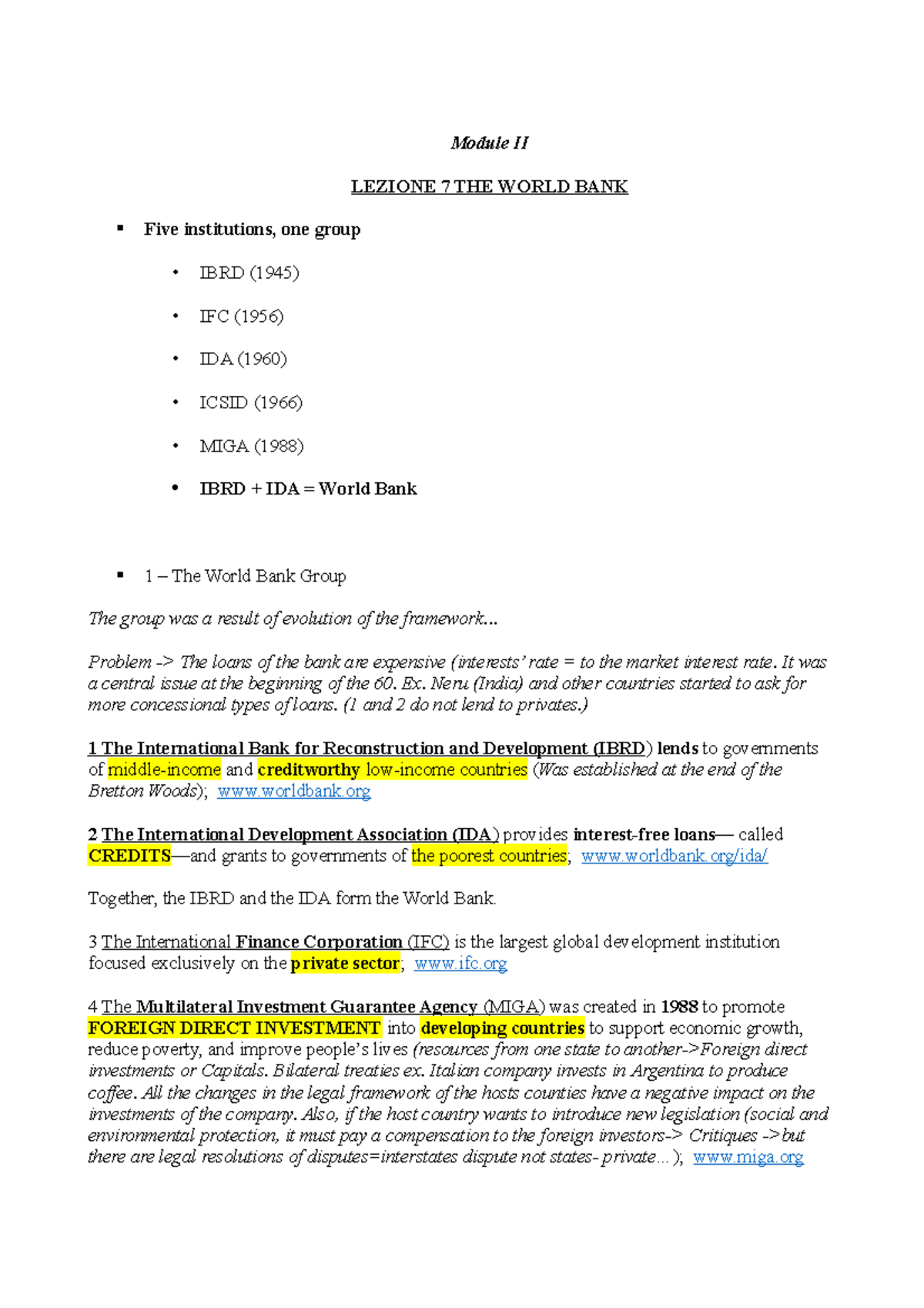 The World Bank - .. Problem -> The loans of the bank are expensive ...