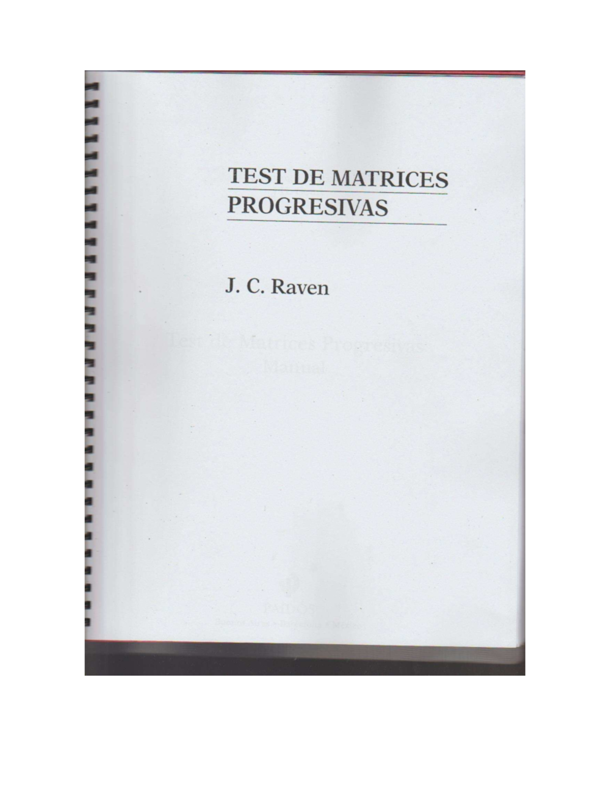 Manual-Raven-Matrices - TEST DE MATRICES PROGRESIVAS J. C. Raven ...