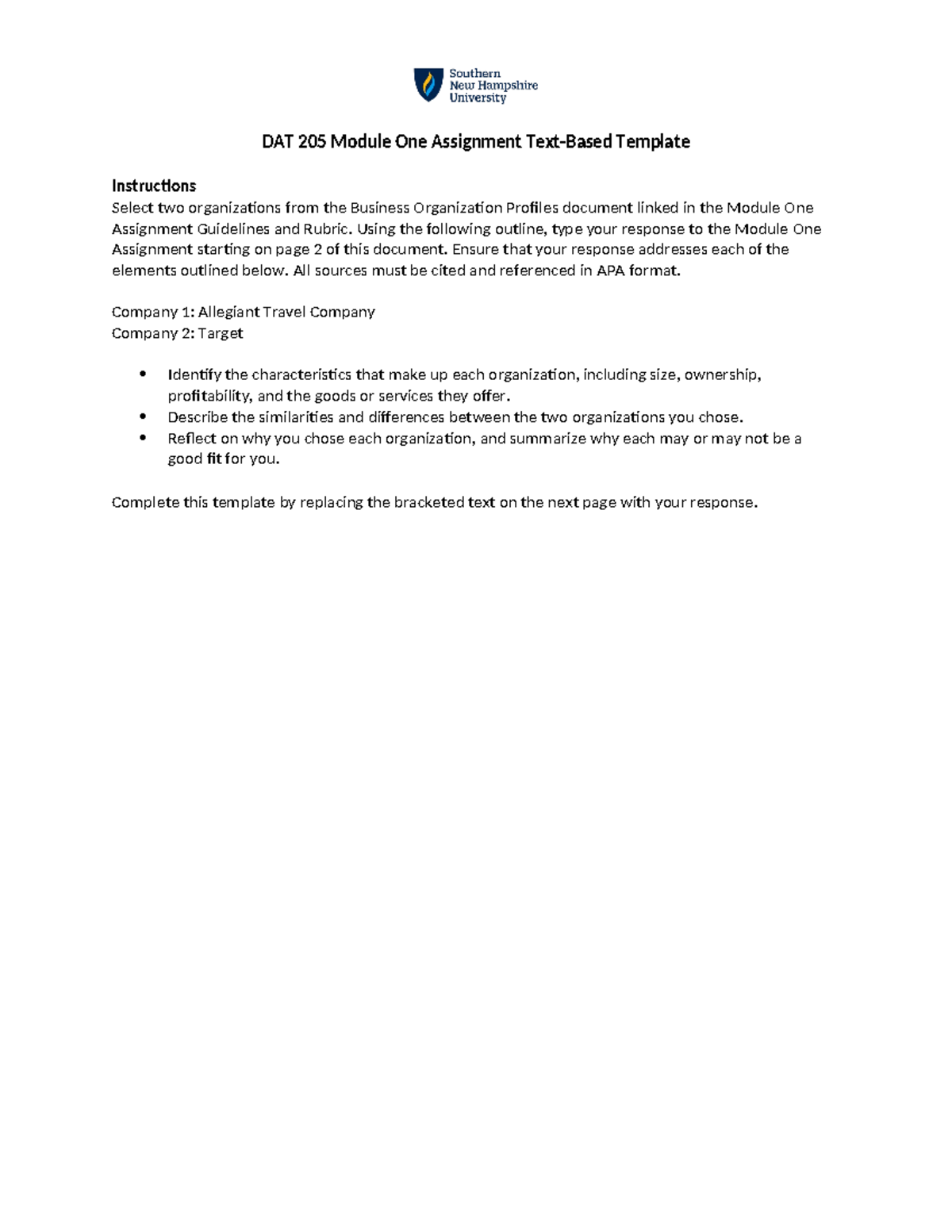 DAT 205 Module One Assignment - Using the following outline, type your ...