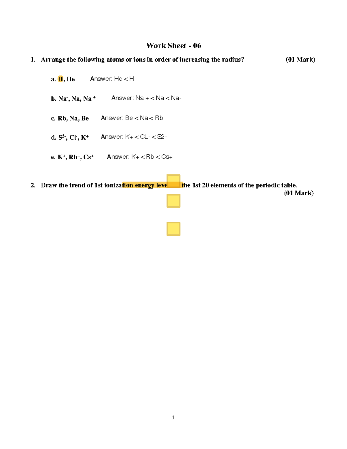 Chem 6 - Chem Work - Work Sheet - 06 Arrange the following atoms or ...