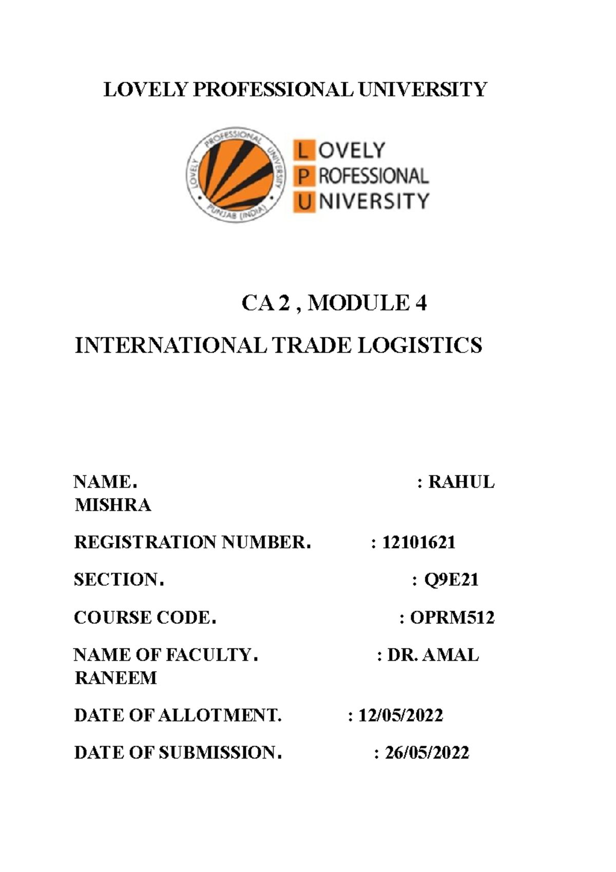 OPRM512 CA2 - commerce - LOVELY PROFESSIONAL UNIVERSITY CA 2 , MODULE 4 INTERNATIONAL TRADE ...