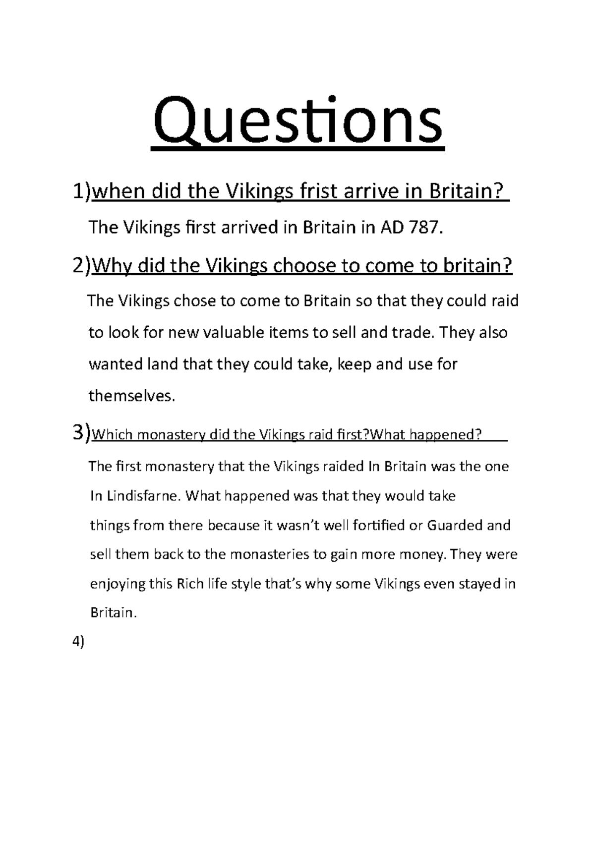 Vikings - work - Questions 1)when did the Vikings frist arrive in ...