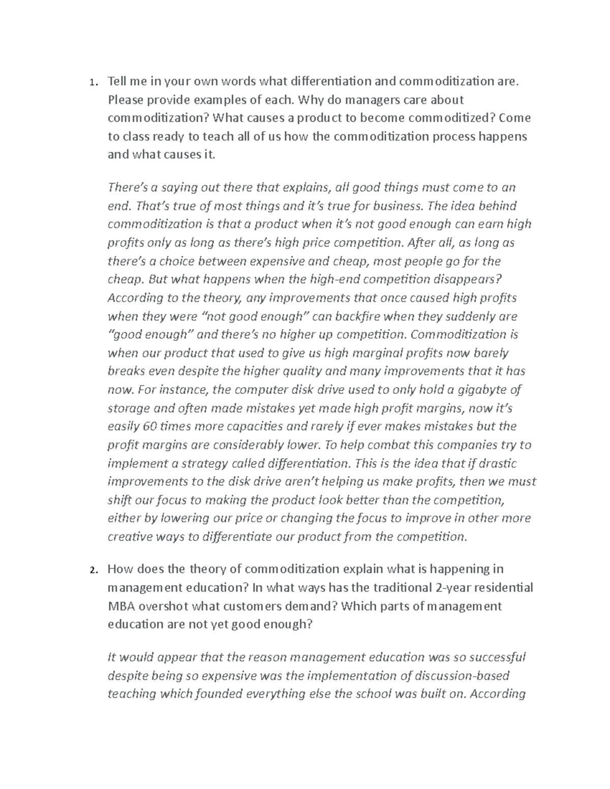 Commoditization and De-Commoditization - 1. Tell me in your own words ...