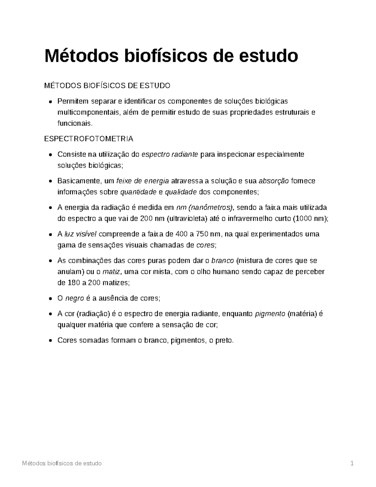 Mtodos biofsicos de estudo - Métodos biofísicos de estudo MÉTODOS ...