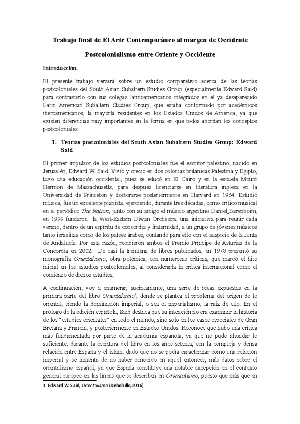 Postcolonialismo - 1. postcoloniales del South Asian Subaltern Studies ...