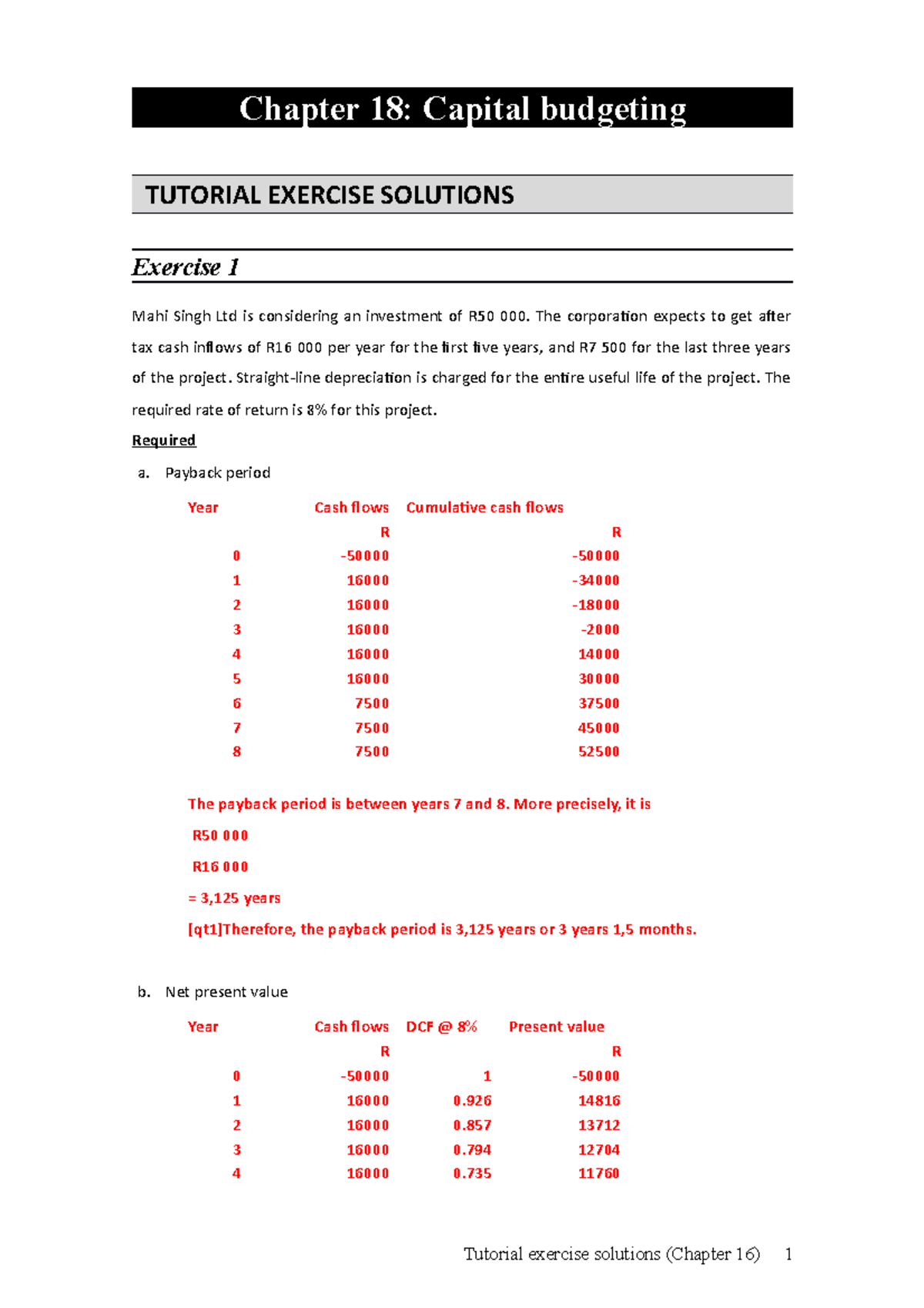 Chapter 18 tutorial exercise solutions - Chapter 18: Capital budgeting TUTORIAL EXERCISE ...