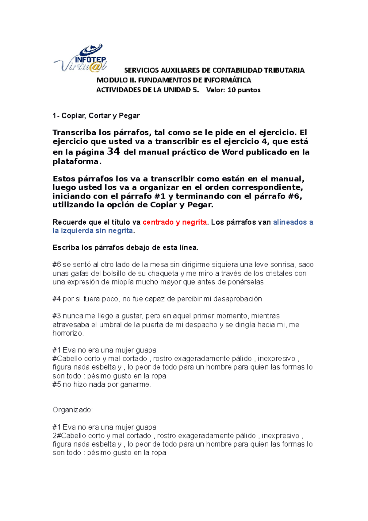 Ejercicio 6 Modulo 2 Contabilidad Tributaria - SERVICIOS AUXILIARES DE ...