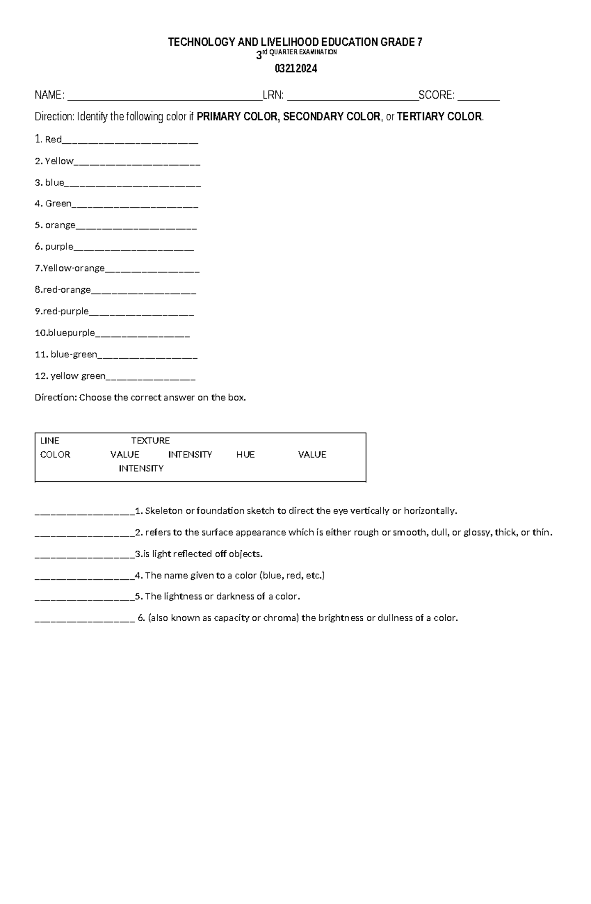 3RD Grading EXAM - EXAM - TECHNOLOGY AND LIVELIHOOD EDUCATION GRADE 7 3 rd QUARTER EXAMINATION ...