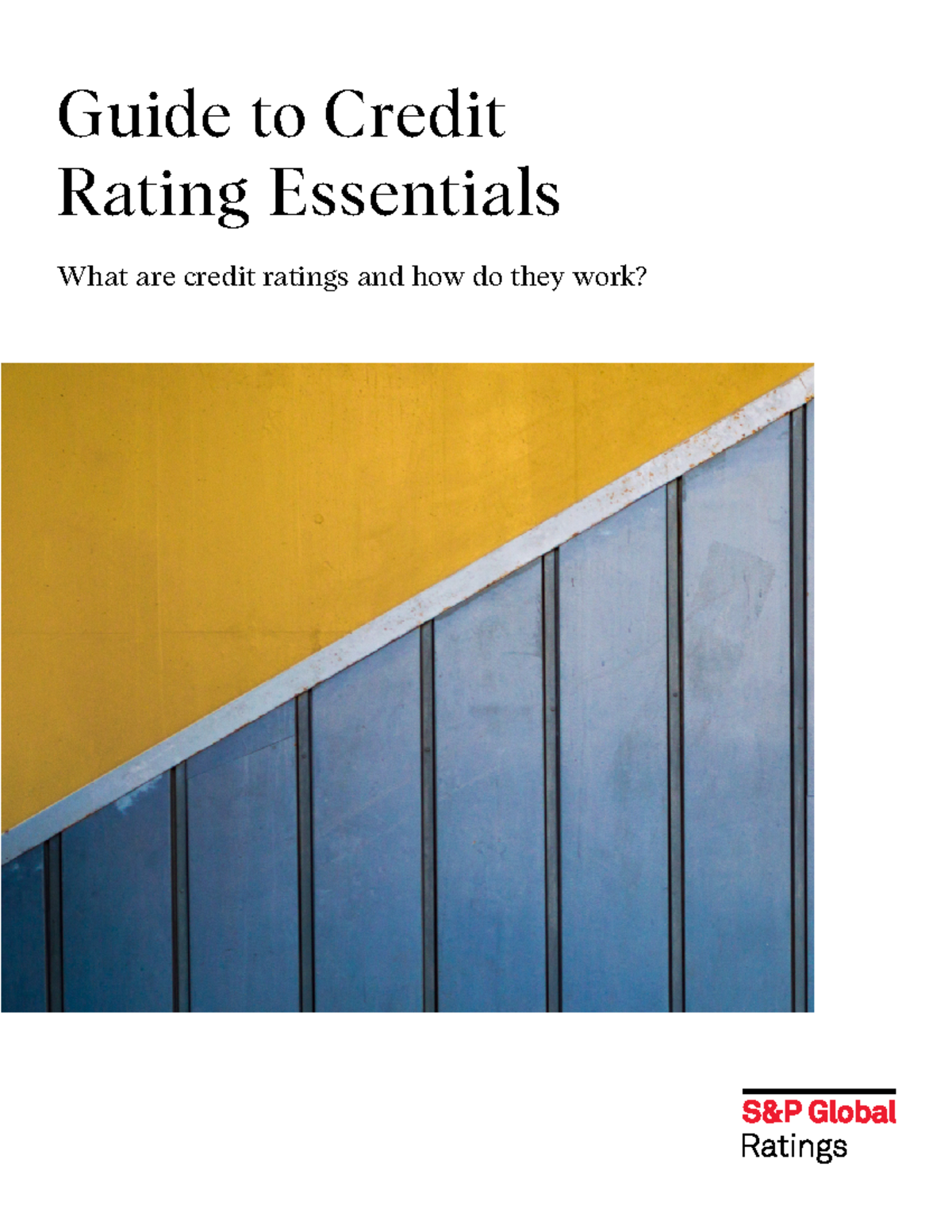 Guide to credit rating essentials - Guide to Credit Rating Essentials ...