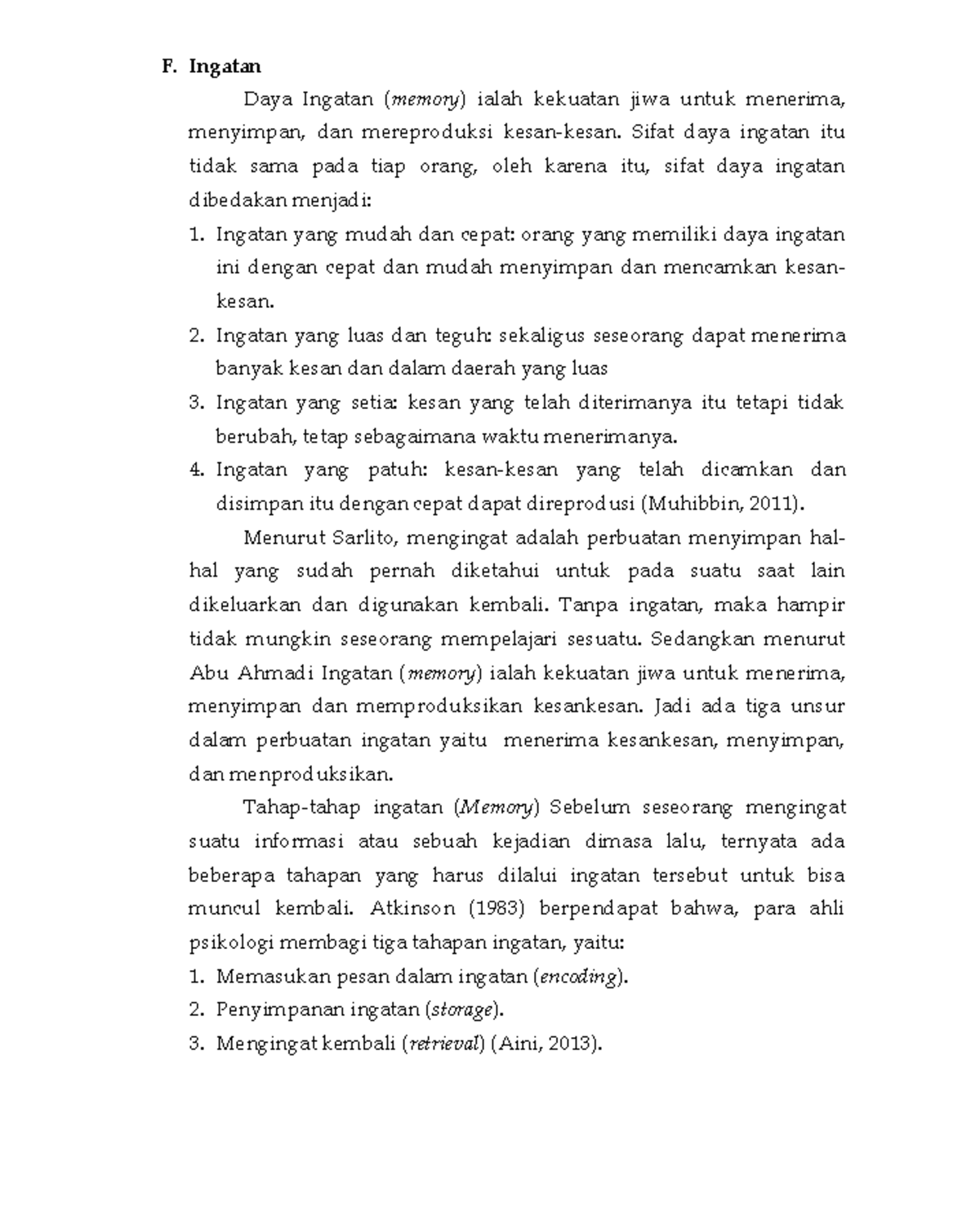 Dasar Psikologi 31 - Catatan - F. Ingatan Daya Ingatan (memory) ialah kekuatan jiwa untuk ...