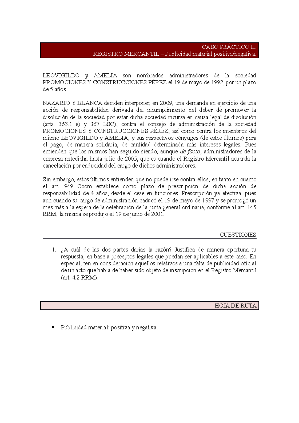 CASO Práctico II - RM - Caso práctico 2 - CASO PRÁCTICO II. REGISTRO MERCANTIL – Publicidad ...