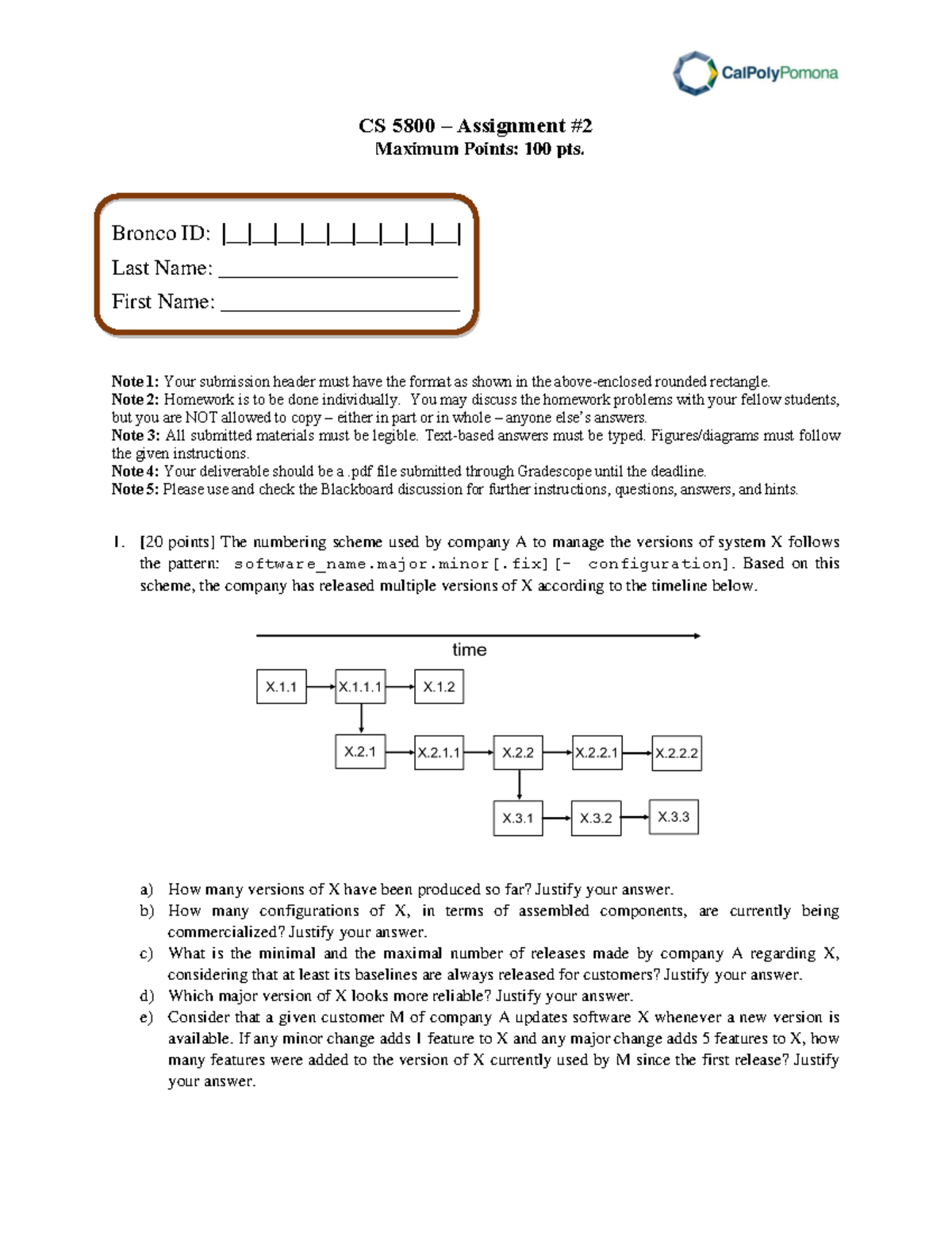 Assignment 2 - CS 5800 – Assignment Maximum Points: 100 pts. Bronco ID: |||||||||__| Last Name ...