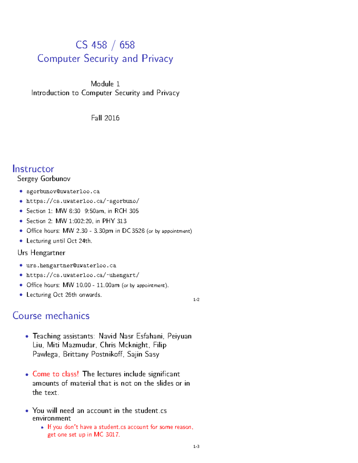 Lecture slides, lectures week 1-2 - Module 1 and 2 - CS 458 / 658 Computer Security and Privacy ...