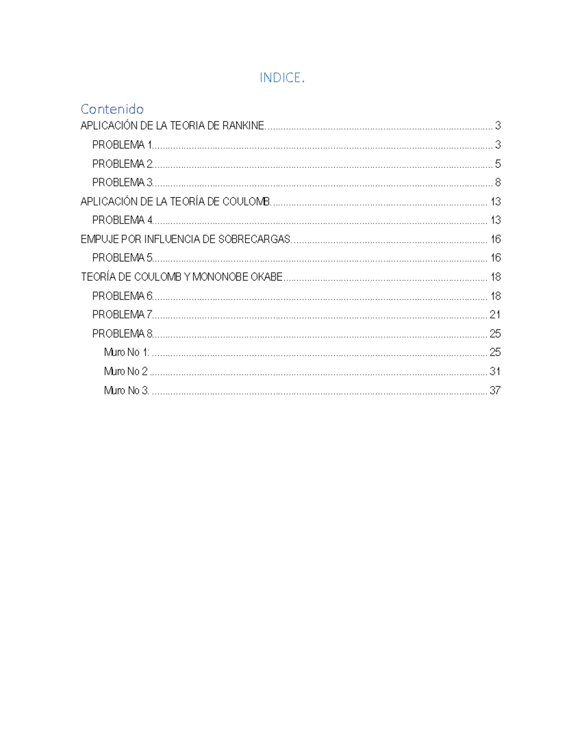 Tarea 3 Cimentaciones - Warning: TT: undefined function: 32 INDICE. APLICACIÓN DE LA TEORIA DE ...