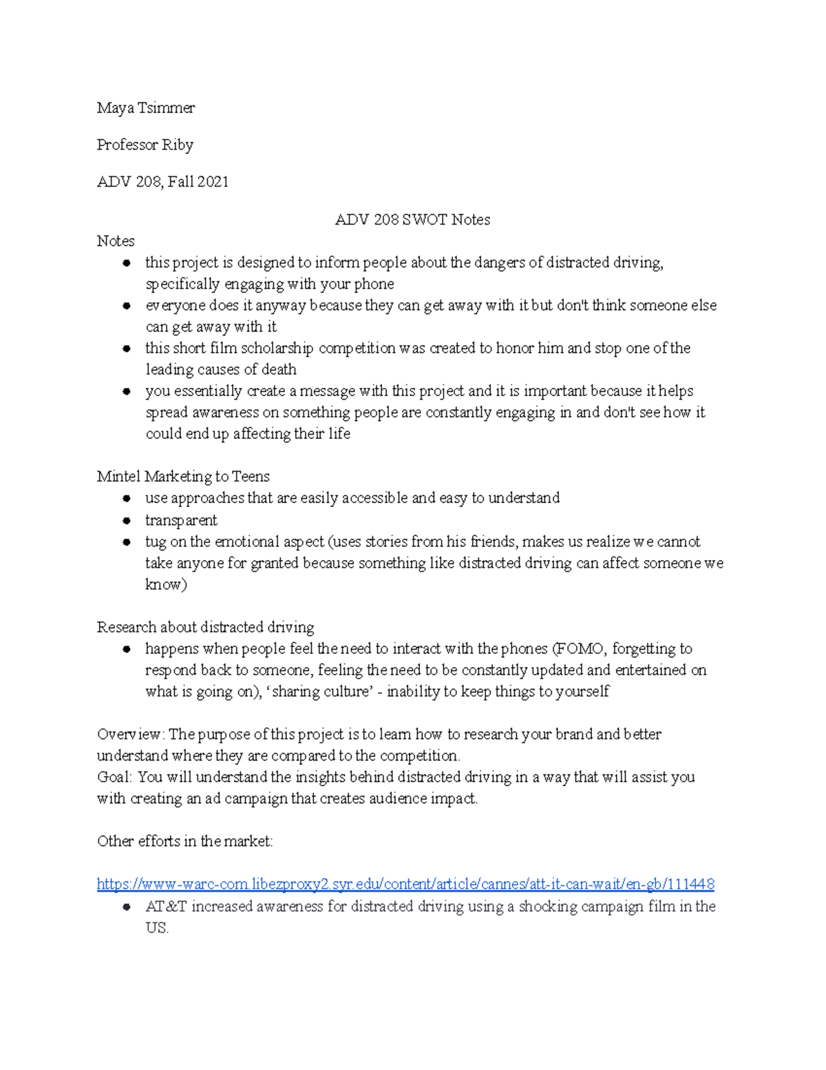 ADV 208 SWOT Analysis Notes - Maya Tsimmer Professor Riby ADV 208, Fall ...