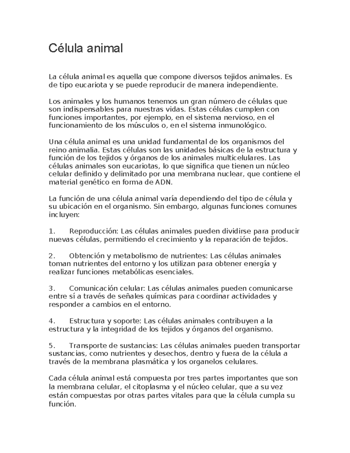 Celula animal - Célula animal La célula animal es aquella que compone ...