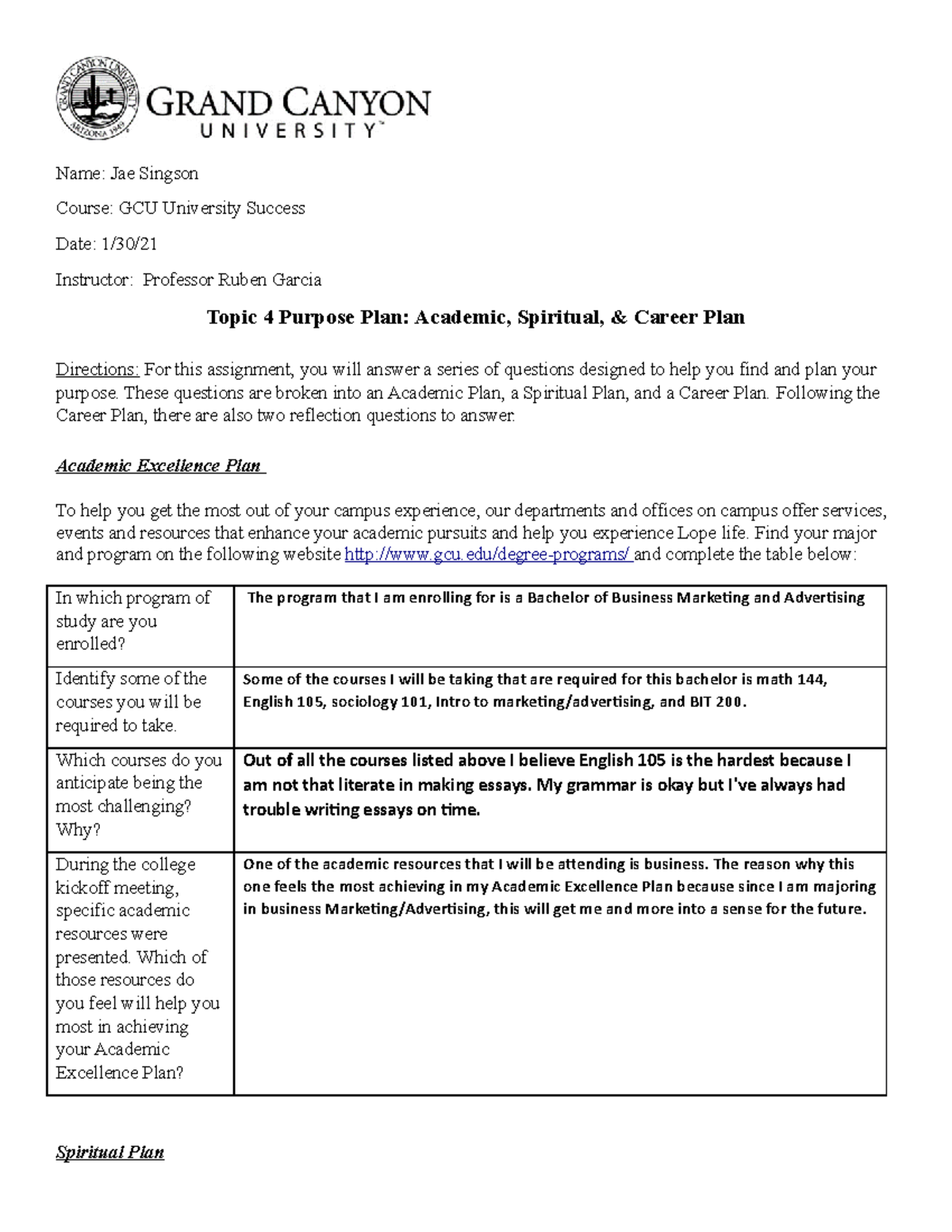 Success Purpose Plan - Name: Jae Singson Course: GCU University Success ...