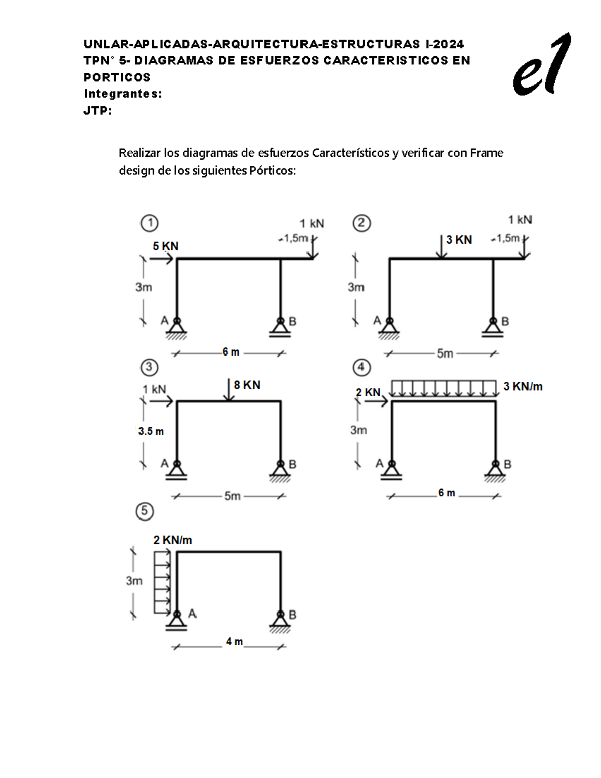 TP N°5 Porticos 2024 - Estructuras I - UNLAR-APLICADAS-ARQUITECTURA ...