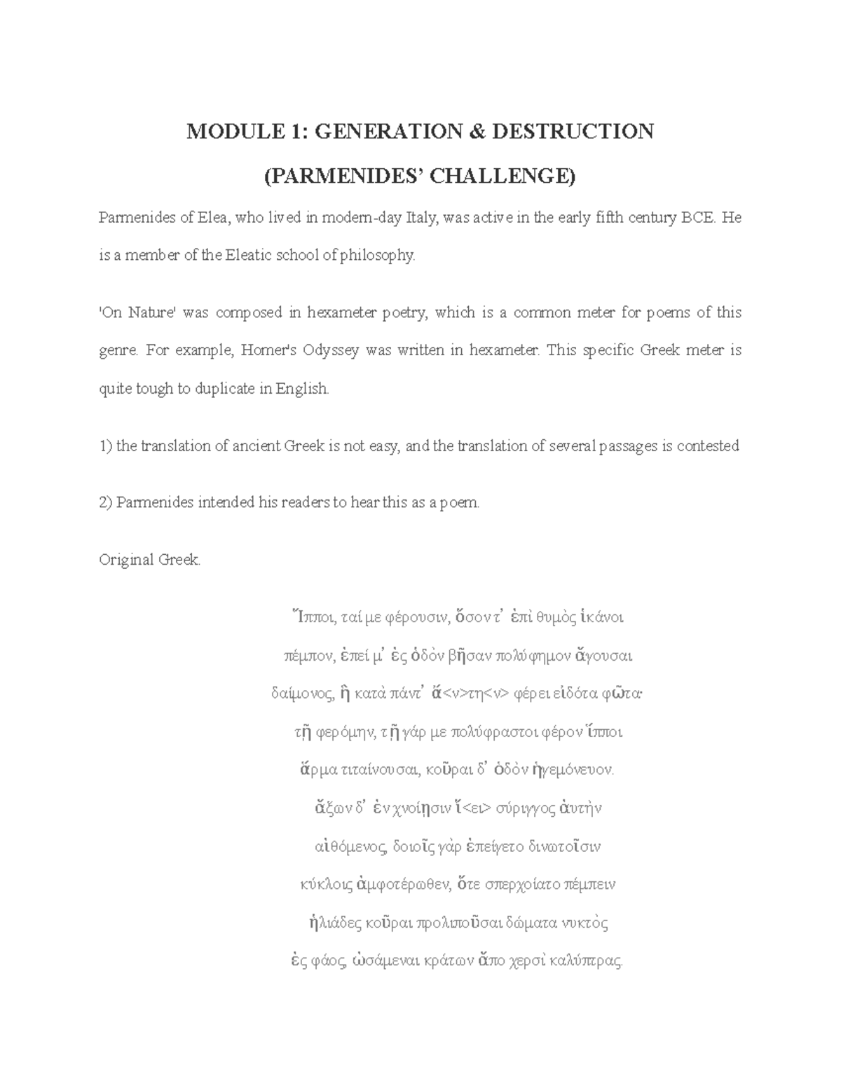 Parmenides’ Challenge - MODULE 1: GENERATION & DESTRUCTION (PARMENIDES’ CHALLENGE) Parmenides of ...