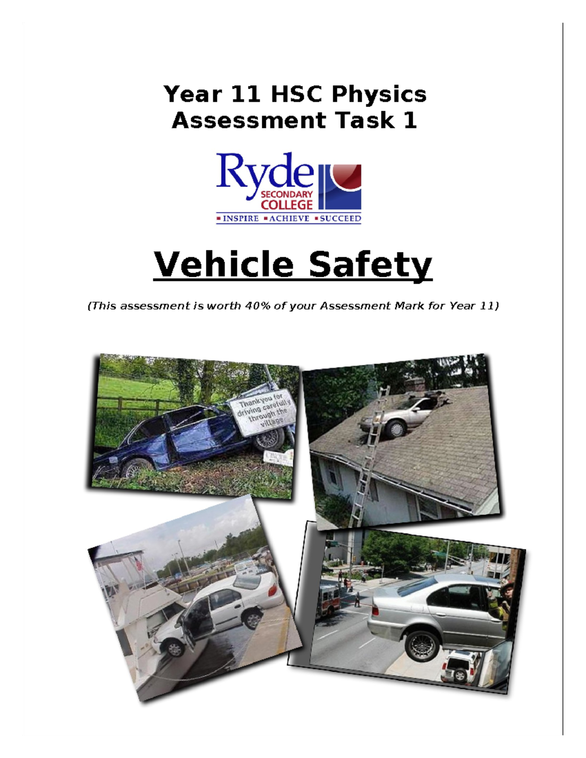 RSC Y11 AT1 2022 vehicle-safety-assessment - Year 11 HSC Physics ...
