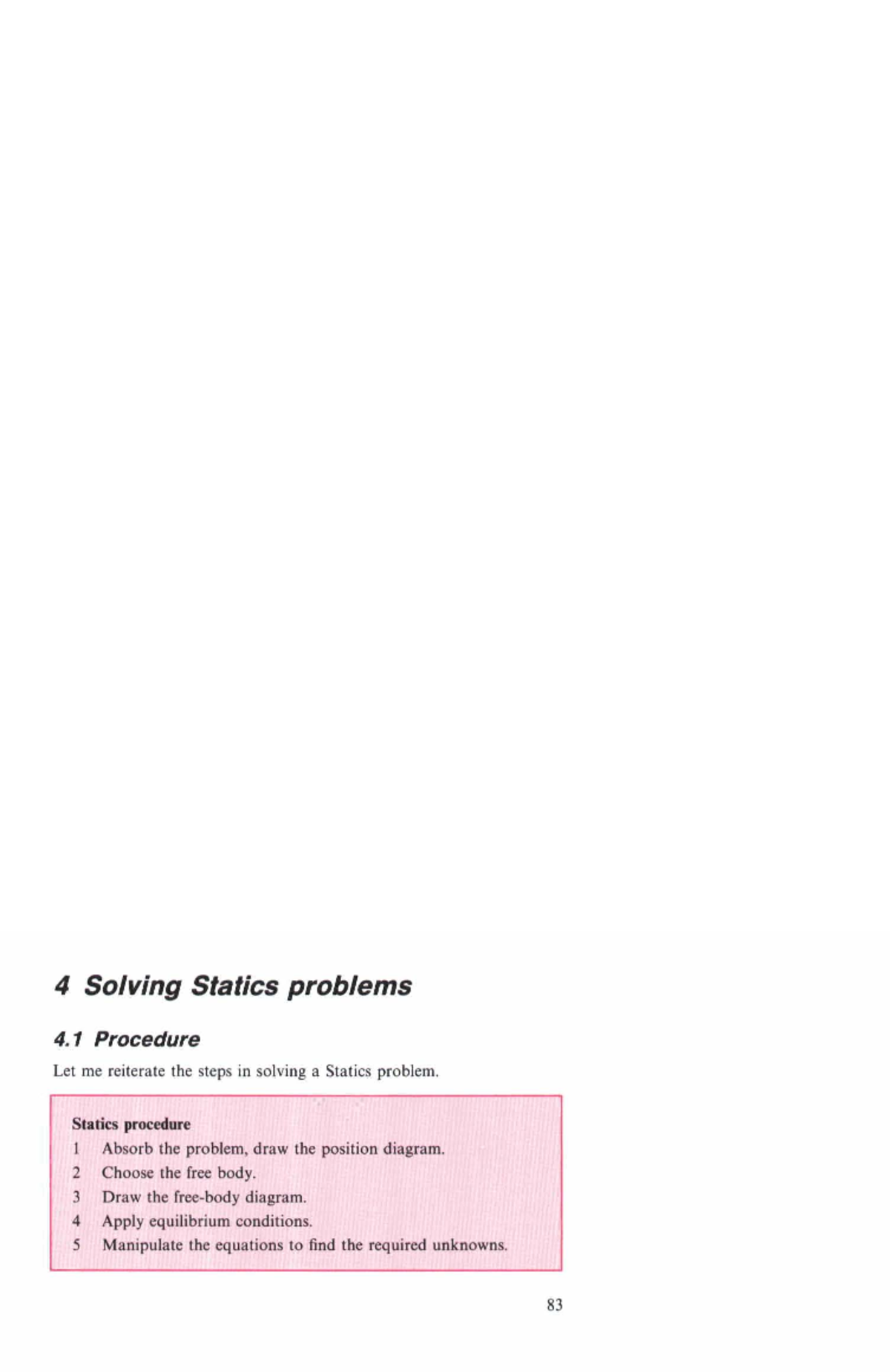 T235 1blk2 - ####### 4 Solving Statics problems 4 Procedure me reiterate the steps in solving a ...
