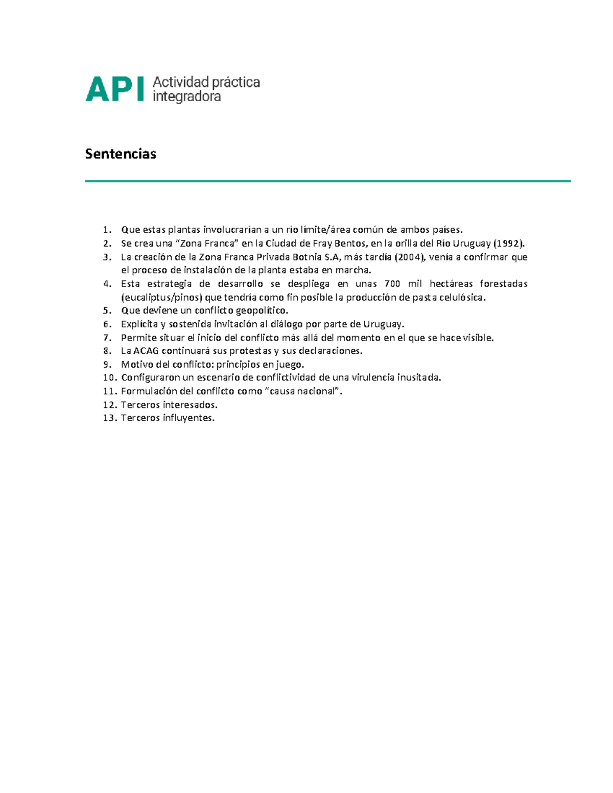API1 - Sentencias - kwddhabdkasdaw - Sentencias Que estas plantas involucrarían a un río límite ...