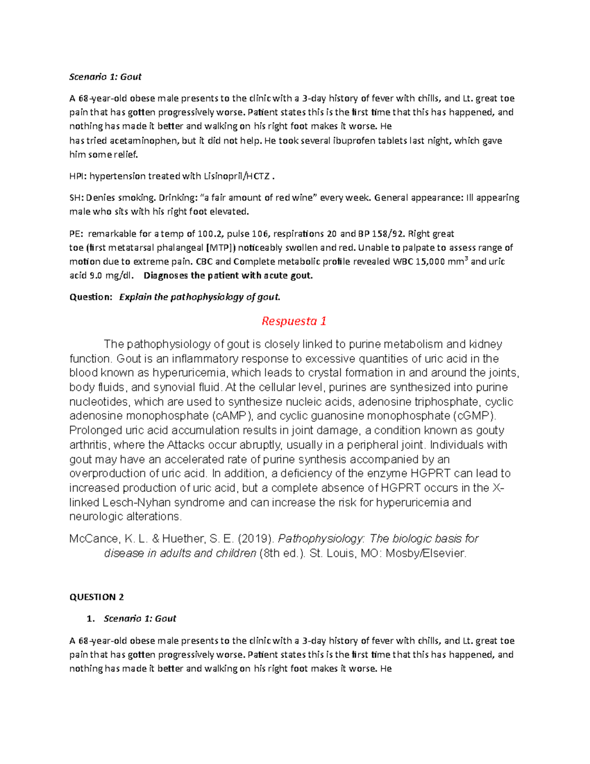 Module 5 Knowledge Check - Scenario 1: Gout A 68-year-old obese male ...