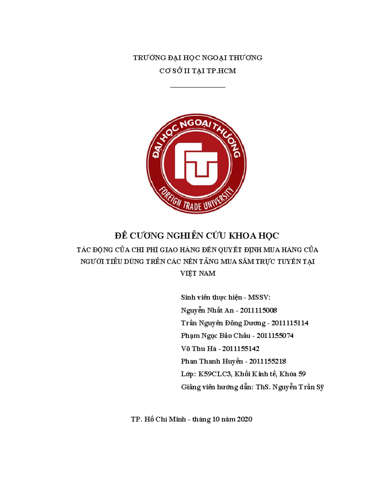 NCKH - ..... - TRƯỜNG ĐẠI HỌC NGOẠI THƯƠNG CƠ SỞ II TẠI TP _______________ ĐỀ CƯƠNG NGHIÊN CỨU ...