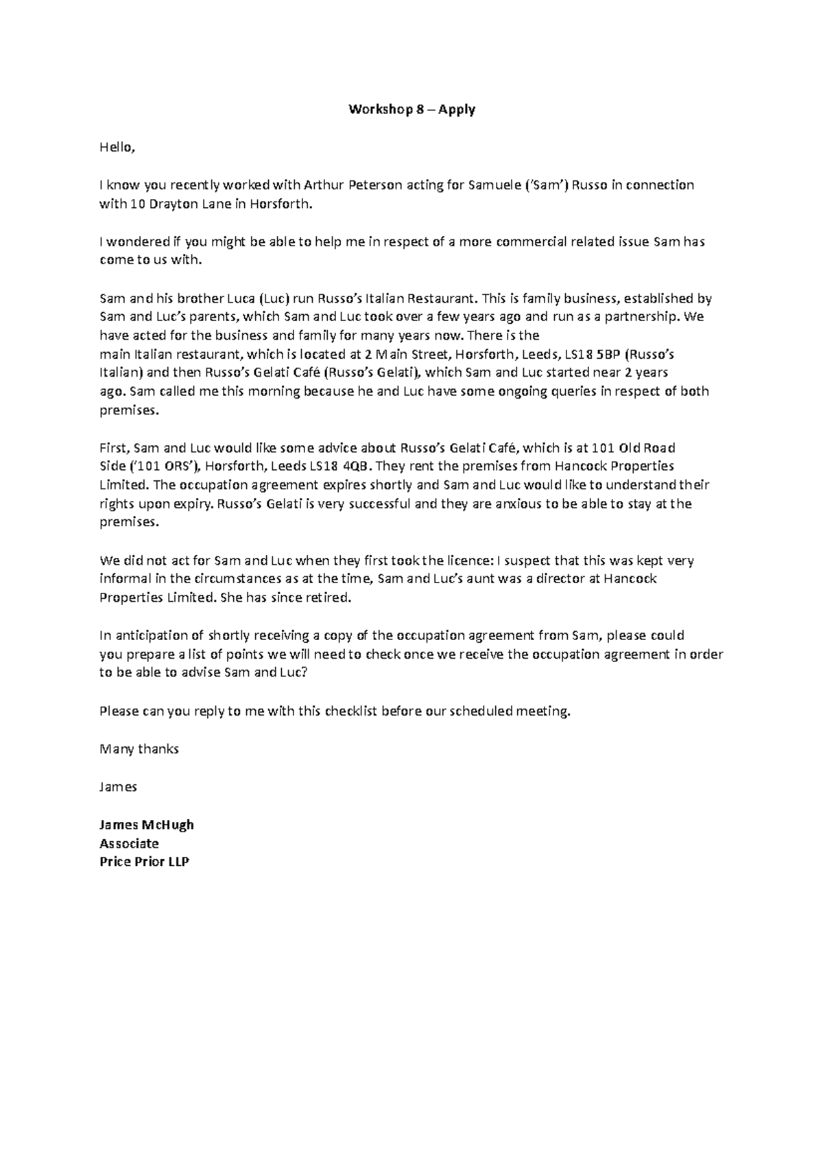 Workshop 8 - Apply - Workshop 8 – Apply Hello, I know you recently ...