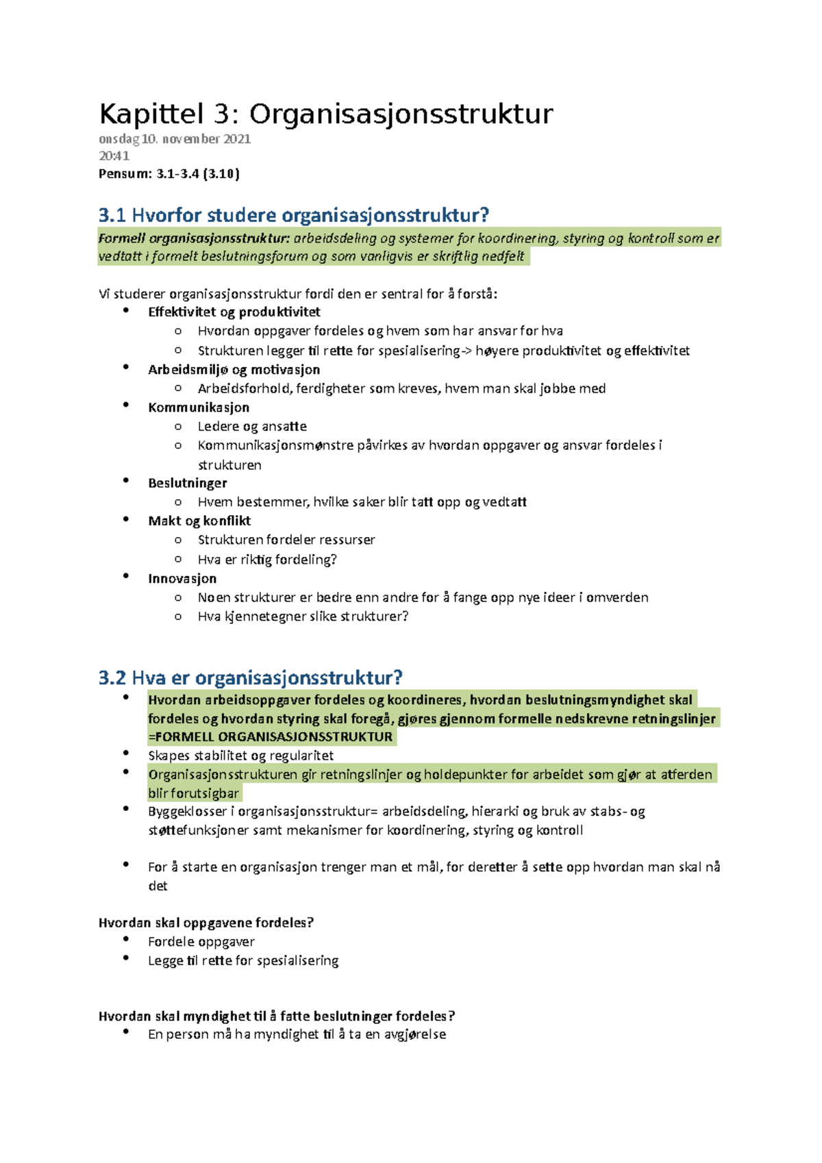 Kapittel-3 - Notater fra boken. - Kapittel 3: Organisasjonsstruktur onsdag 10. november 2021 20 ...