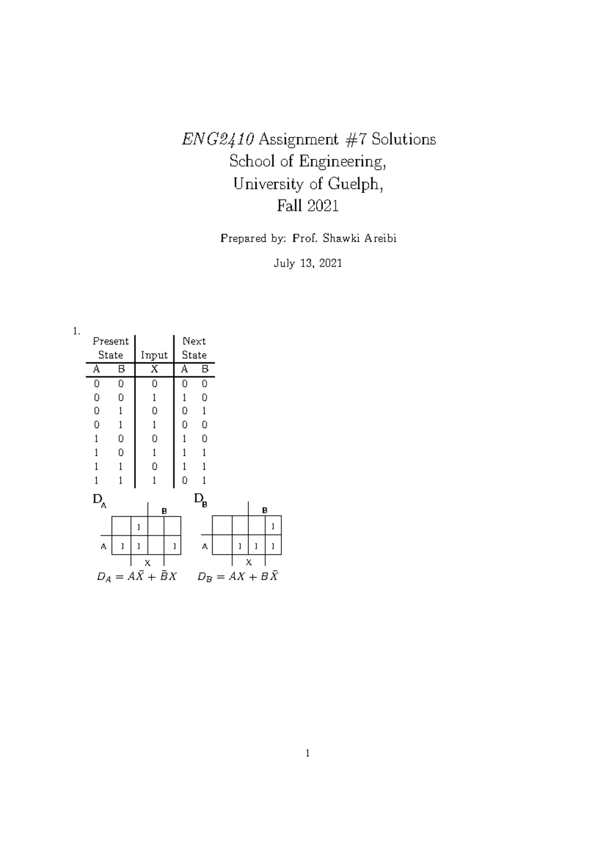 Eng241 assign 7 Sol F21 - ENG2410 Assignment #7 Solutions School of Engineering, University of ...