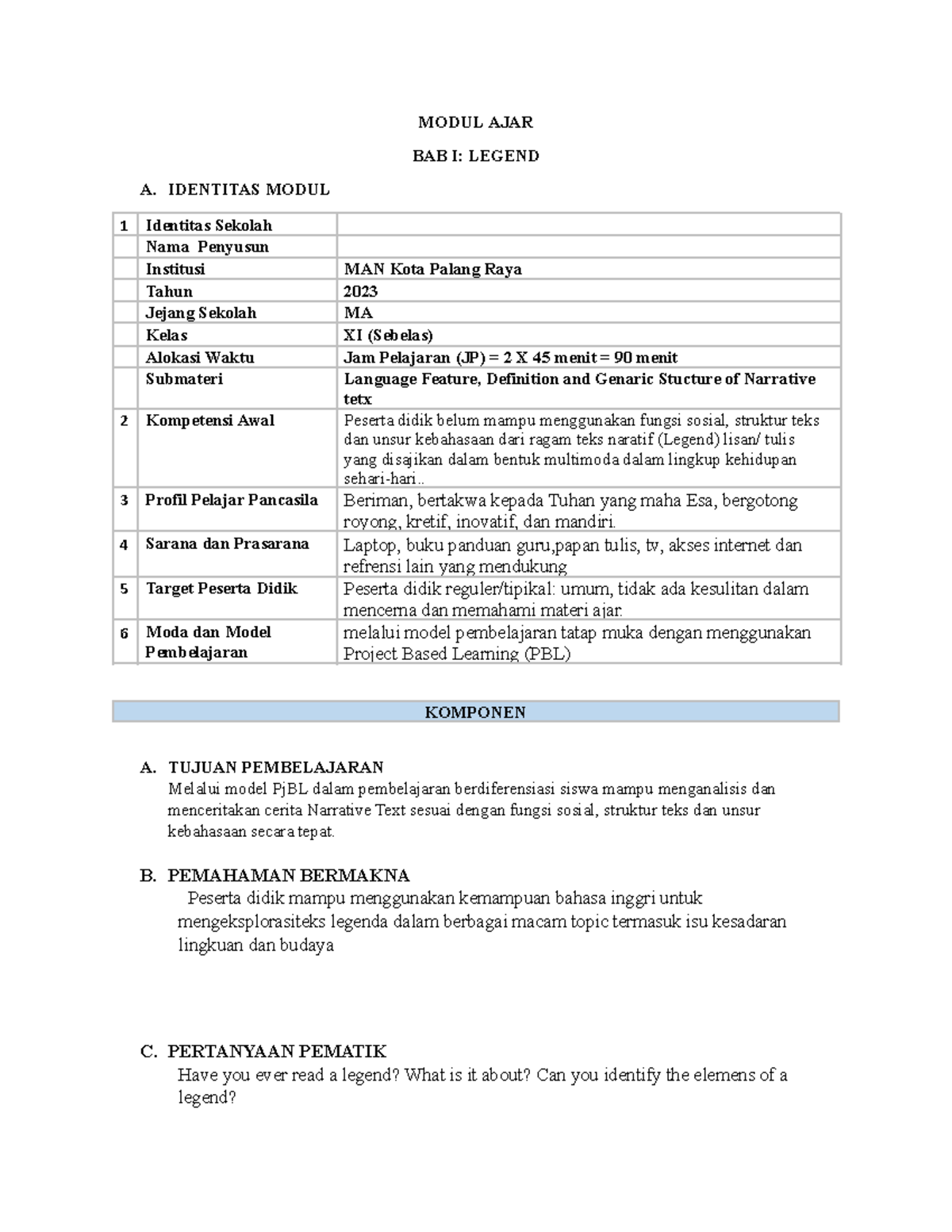 Modul AJAR - MODUL AJAR BAB I: LEGEND A. IDENTITAS MODUL 1 Identitas ...