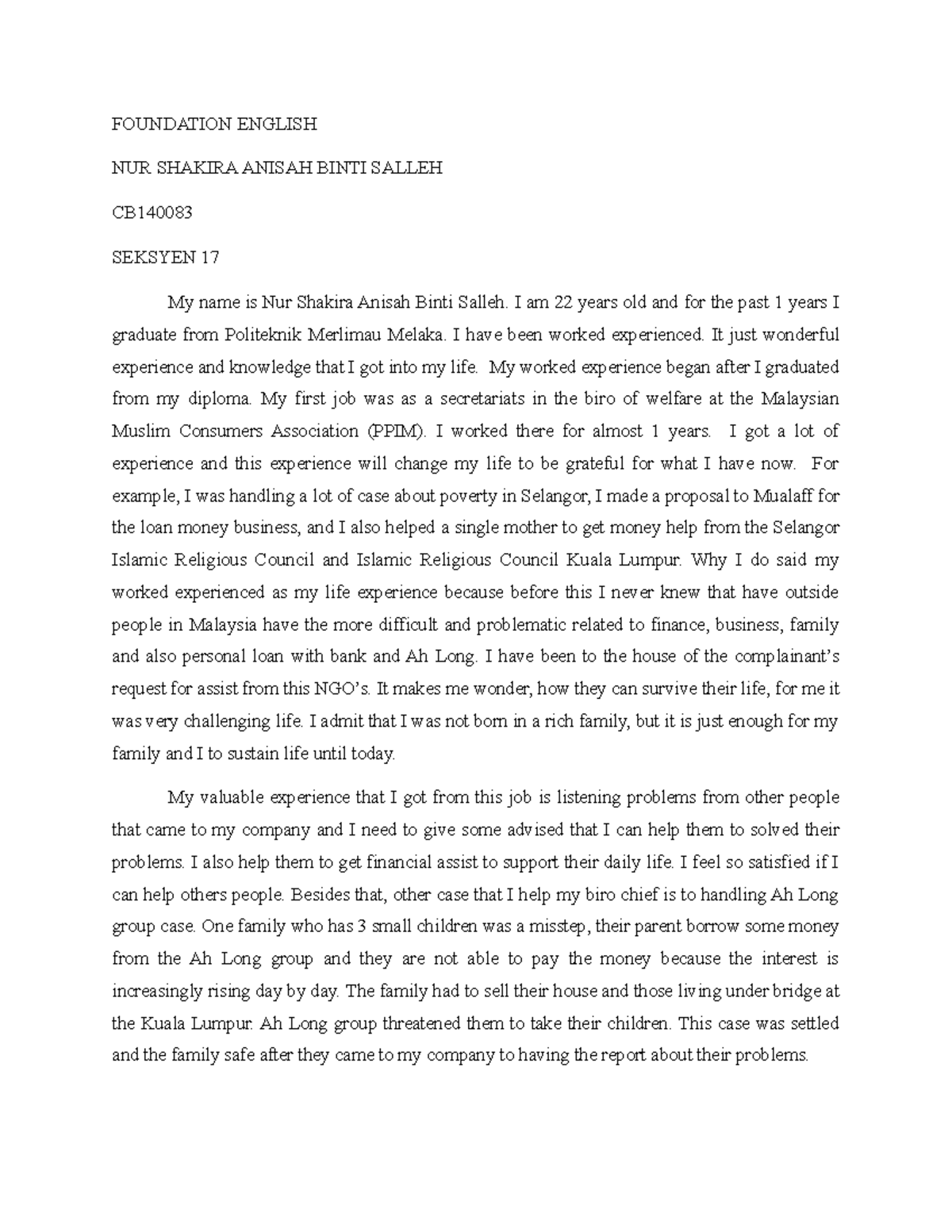 Essay foundation english - FOUNDATION ENGLISH NUR SHAKIRA ANISAH BINTI ...