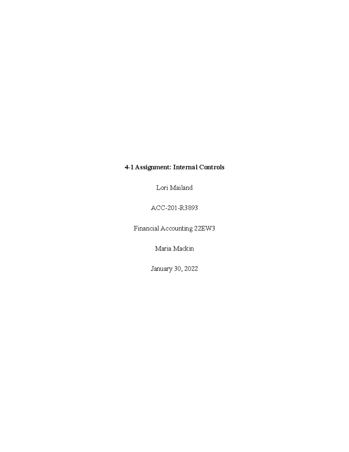 Financial Accounting Internal Controls module - 4-1 Assignment ...