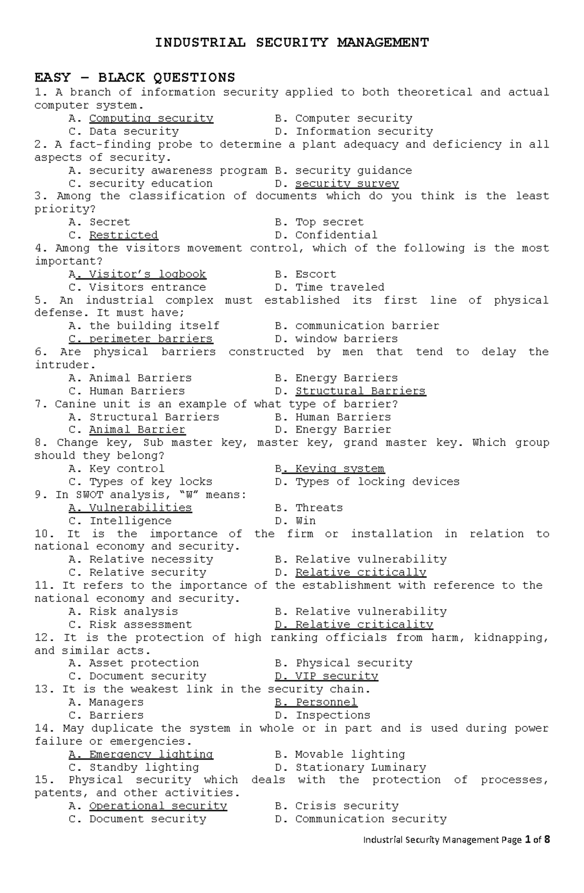 Industrial- Security-K - EASY – BLACK QUESTIONS A branch of information security applied to both ...