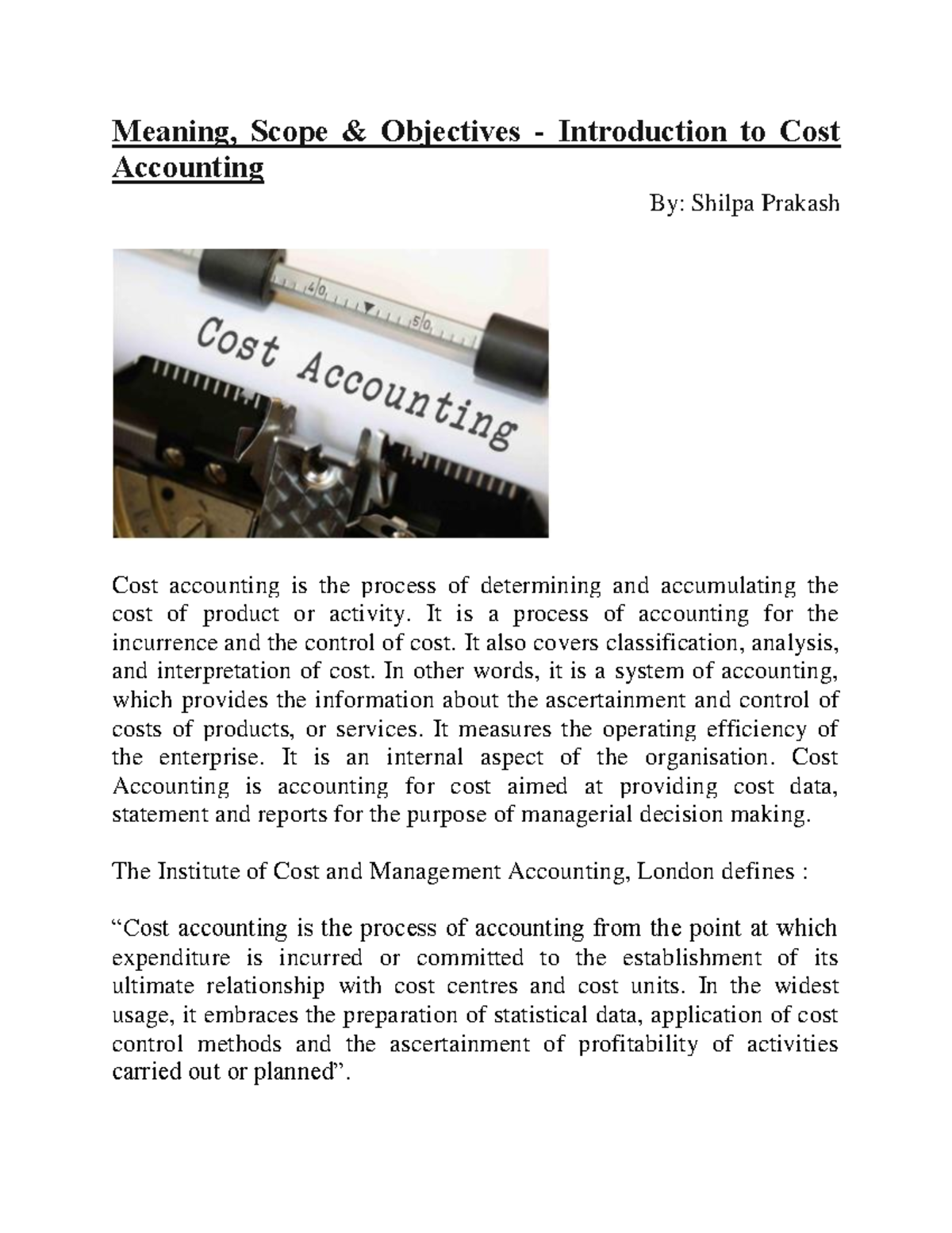 1586690922 Meaningof cost accounting - Meaning, Scope & Objectives ...