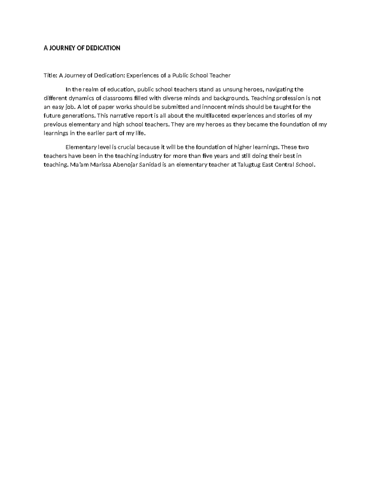 A Journey OF Dedication - A JOURNEY OF DEDICATION Title: A Journey of ...